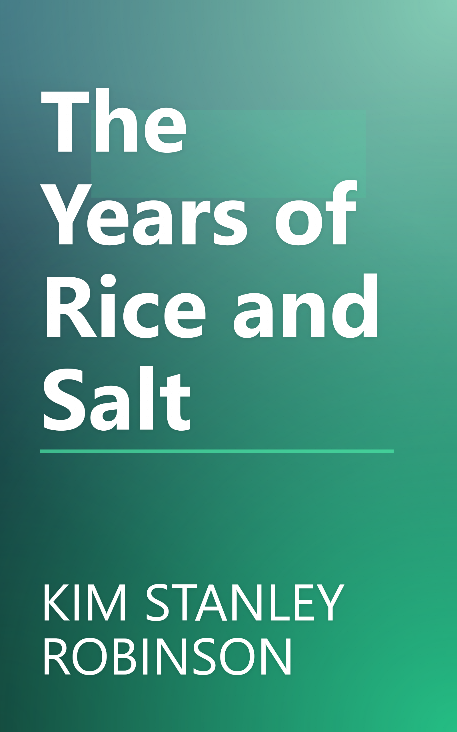 The Years of Rice and Salt book cover
