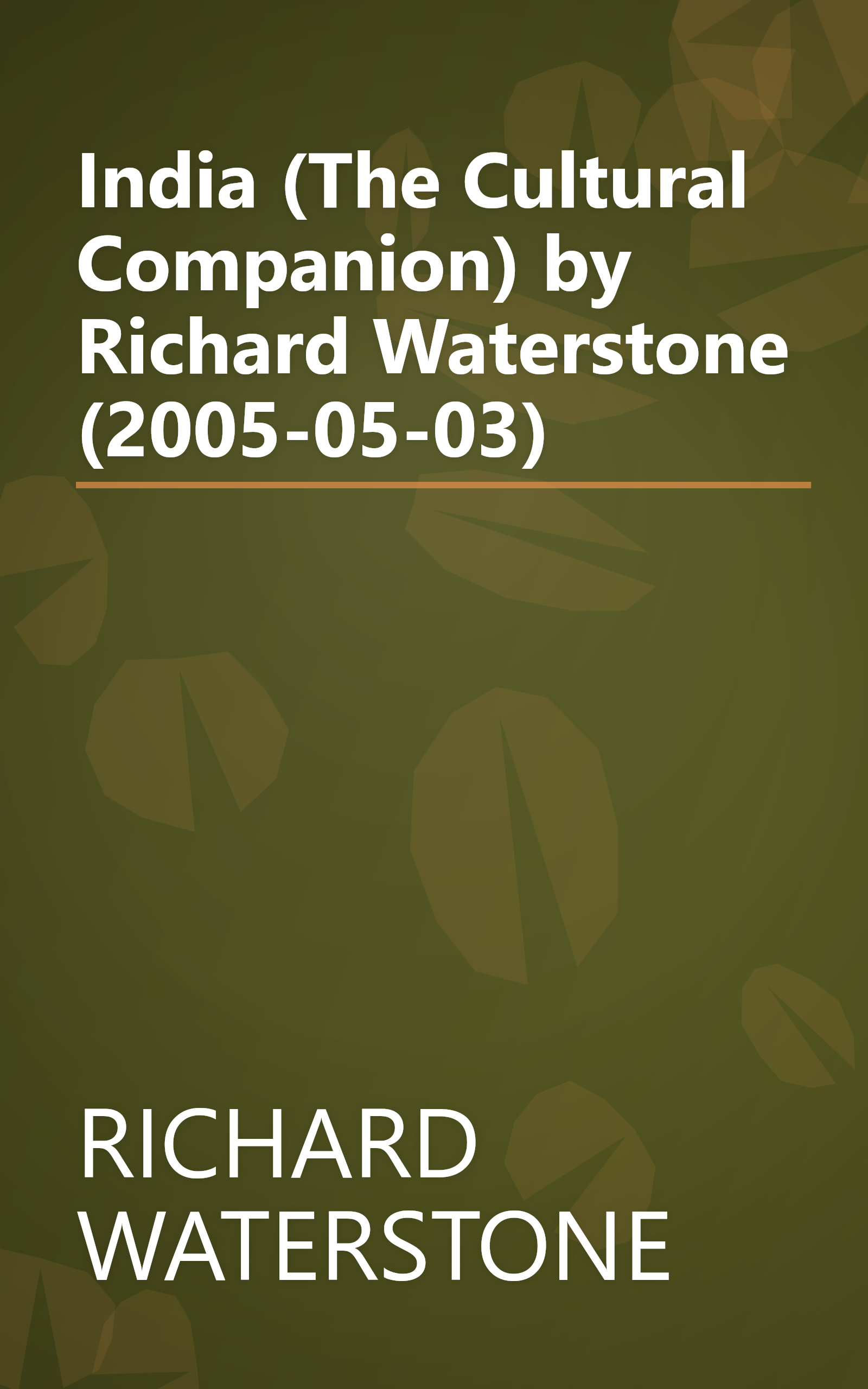 India (The Cultural Companion) by Richard Waterstone (2005-05-03) book cover