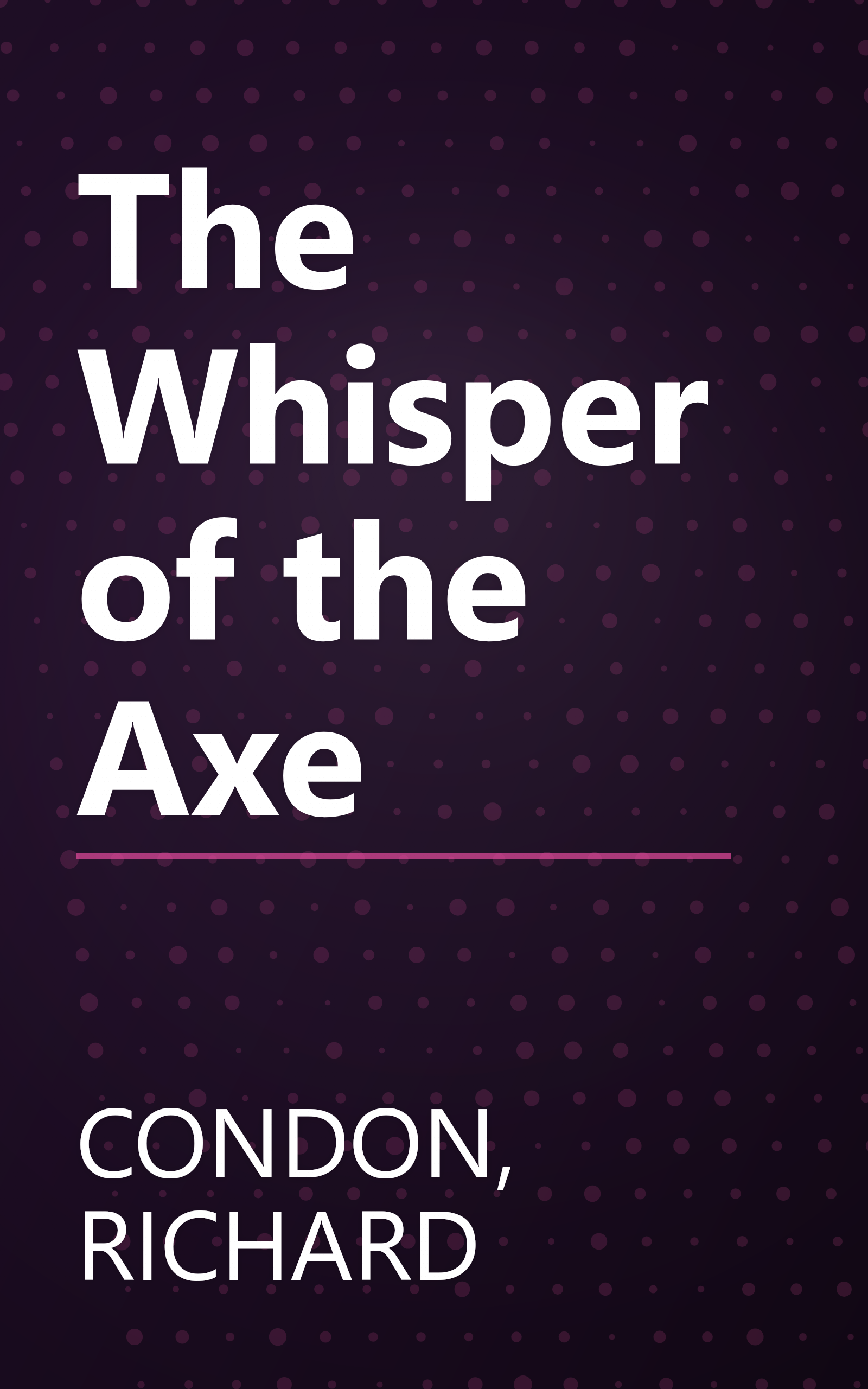 The Whisper of the Axe book cover