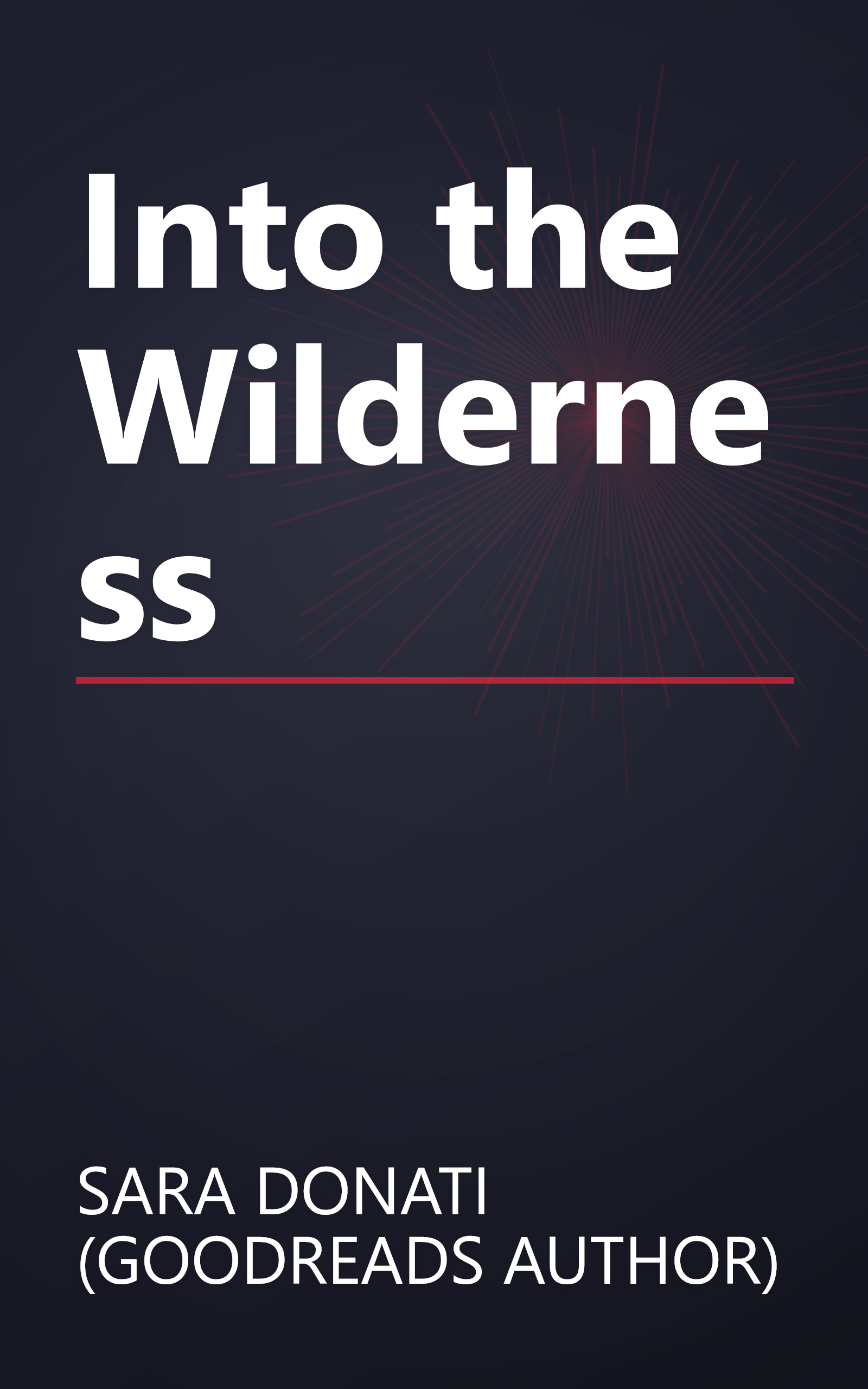 Into the Wilderness book cover
