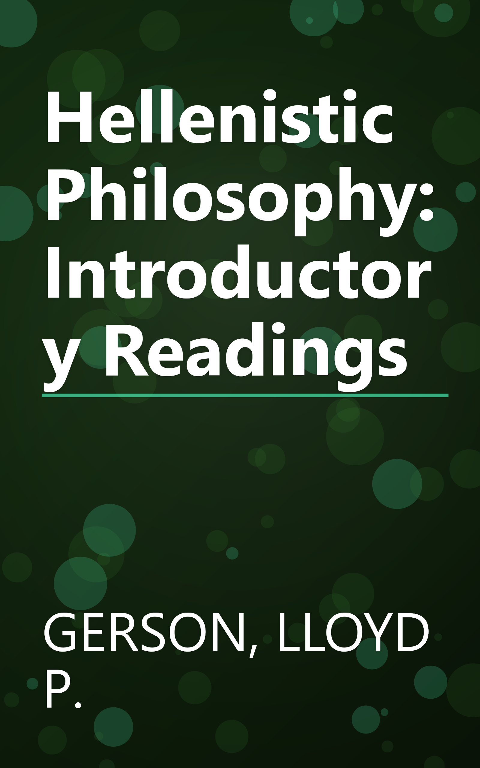 Hellenistic Philosophy: Introductory Readings book cover
