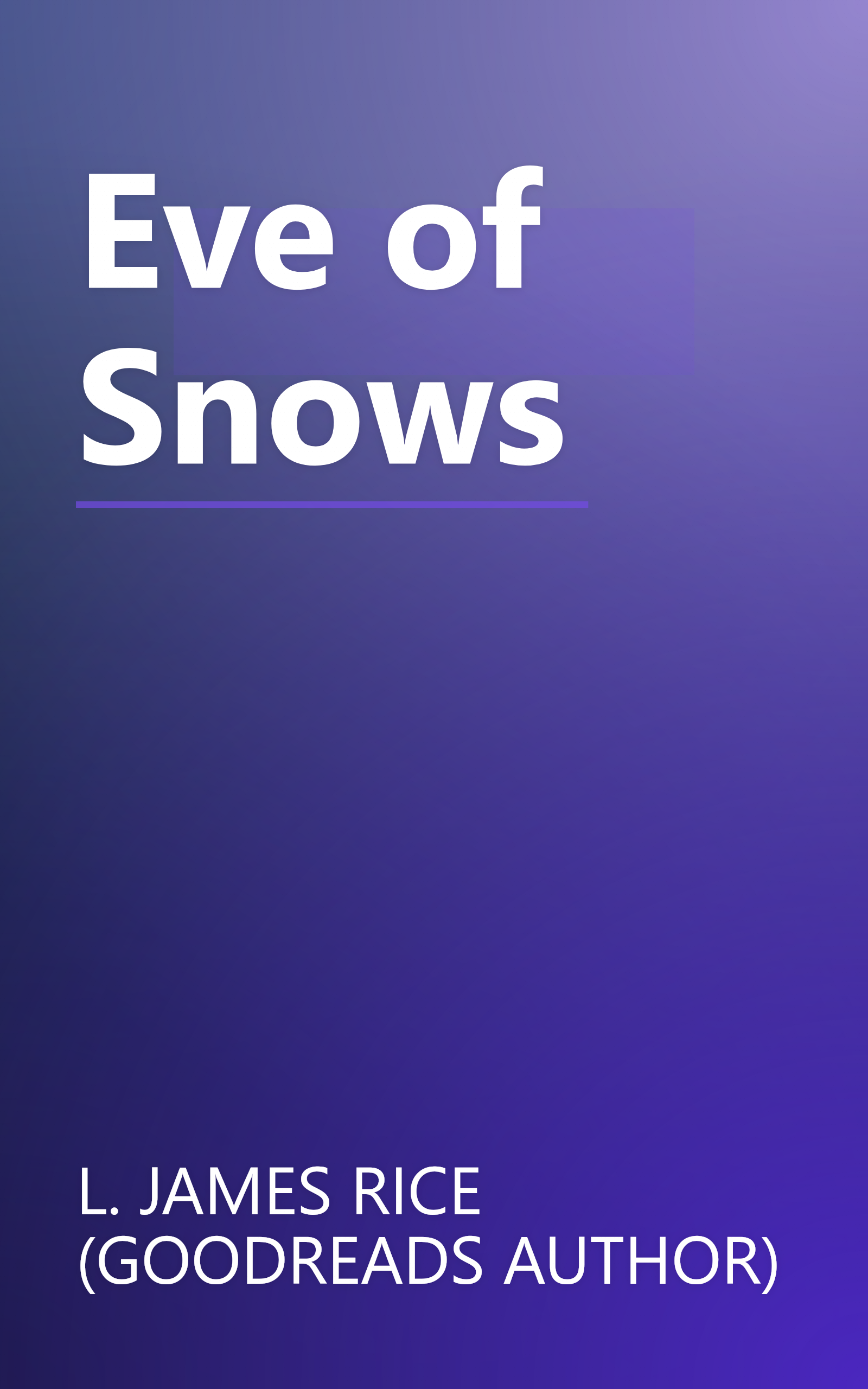 Eve of Snows book cover