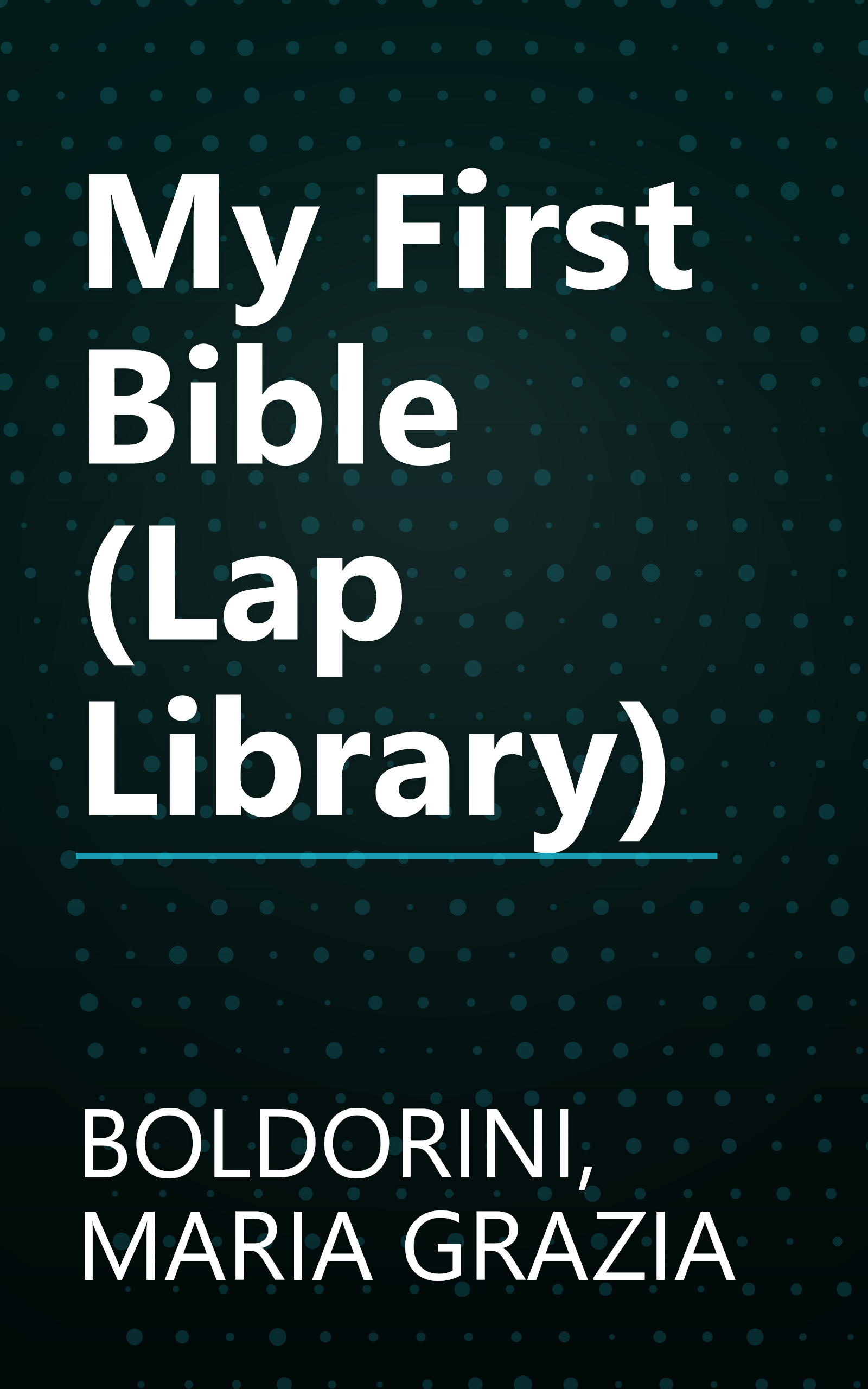 My First Bible (Lap Library) book cover