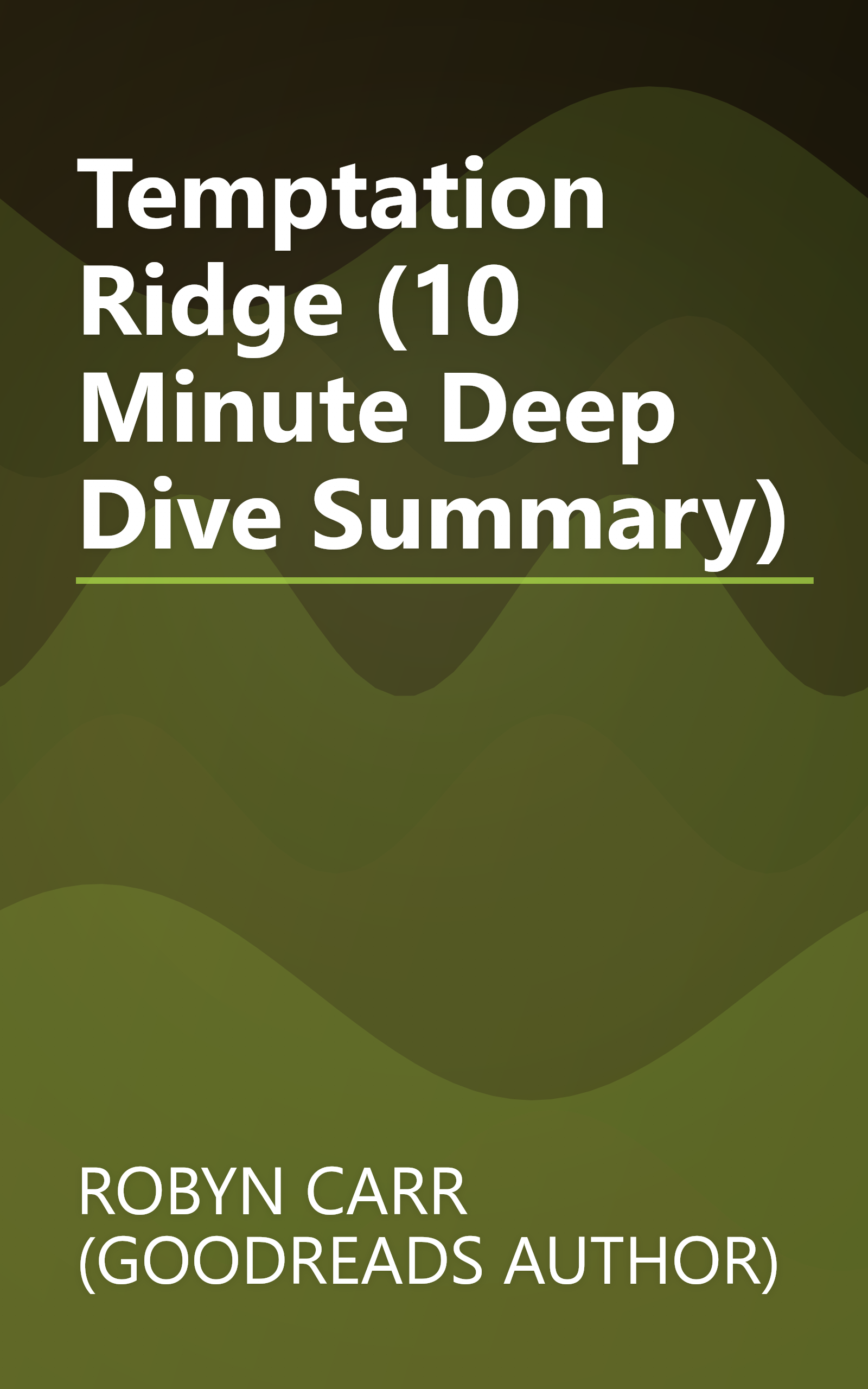 Temptation Ridge (10 Minute   Deep Dive Summary) book cover