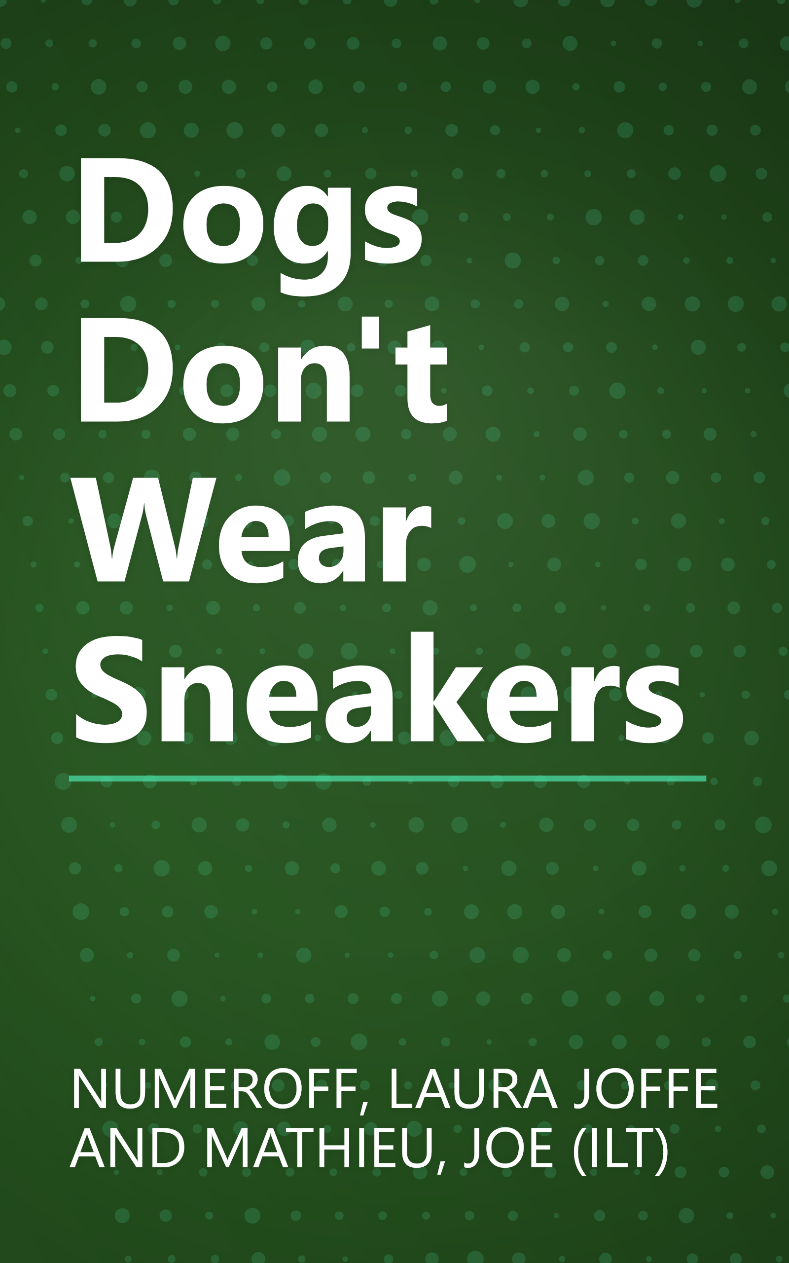 Dogs Don't Wear Sneakers book cover
