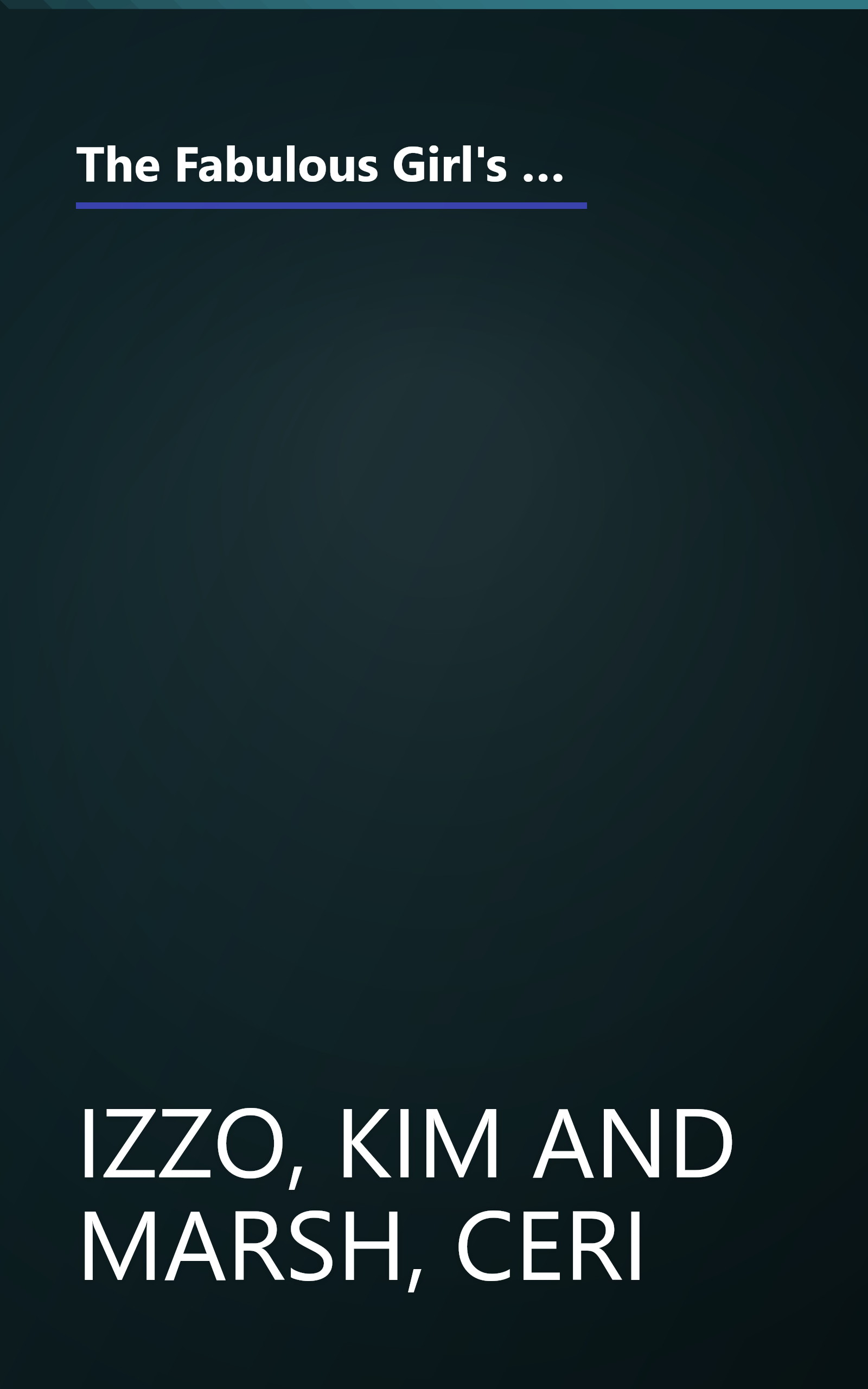 The Fabulous Girl's Guide to Grace Under Pressure: Extreme Etiquette for the Stickiest, Trickiest, Most Outrageous Situations of Your Life book cover