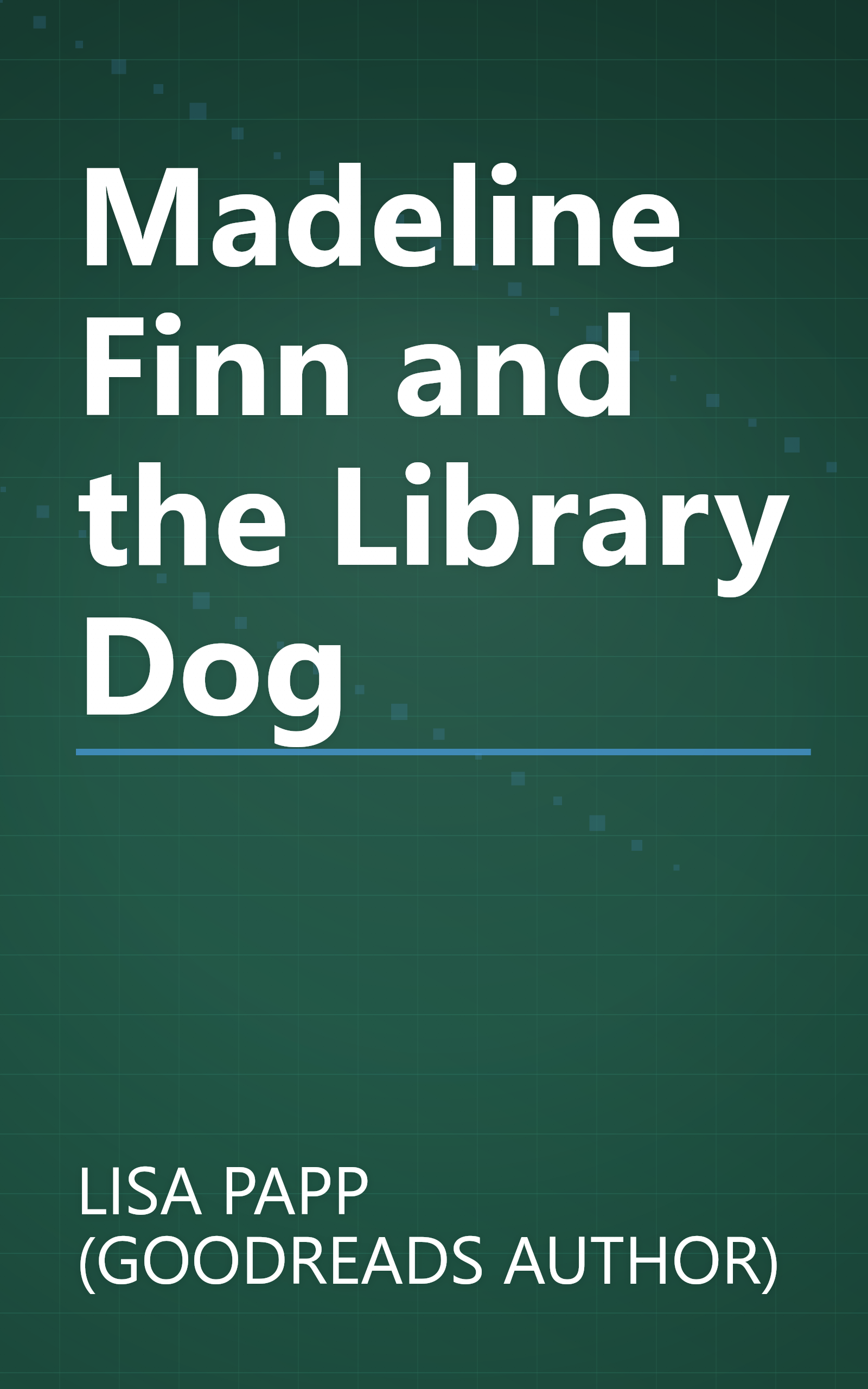 Madeline Finn and the Library Dog book cover