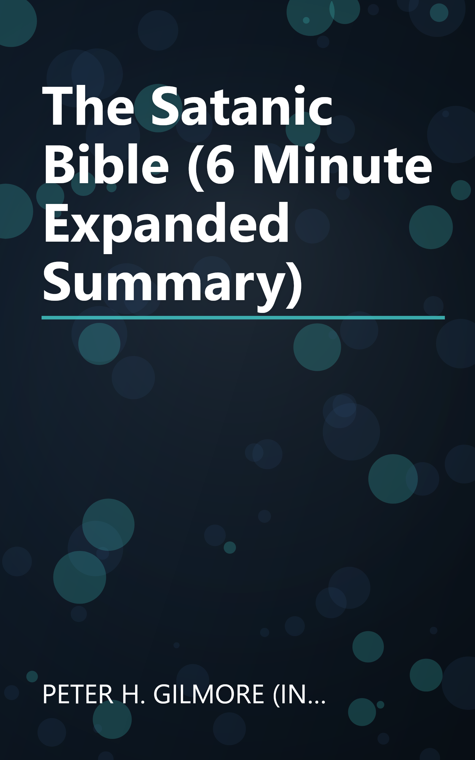 The Satanic Bible (6 Minute   Expanded Summary) book cover