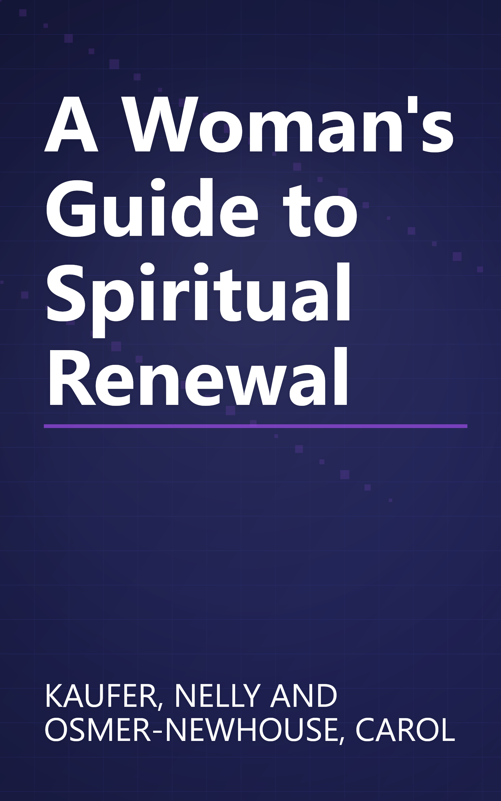 A Woman's Guide to Spiritual Renewal book cover