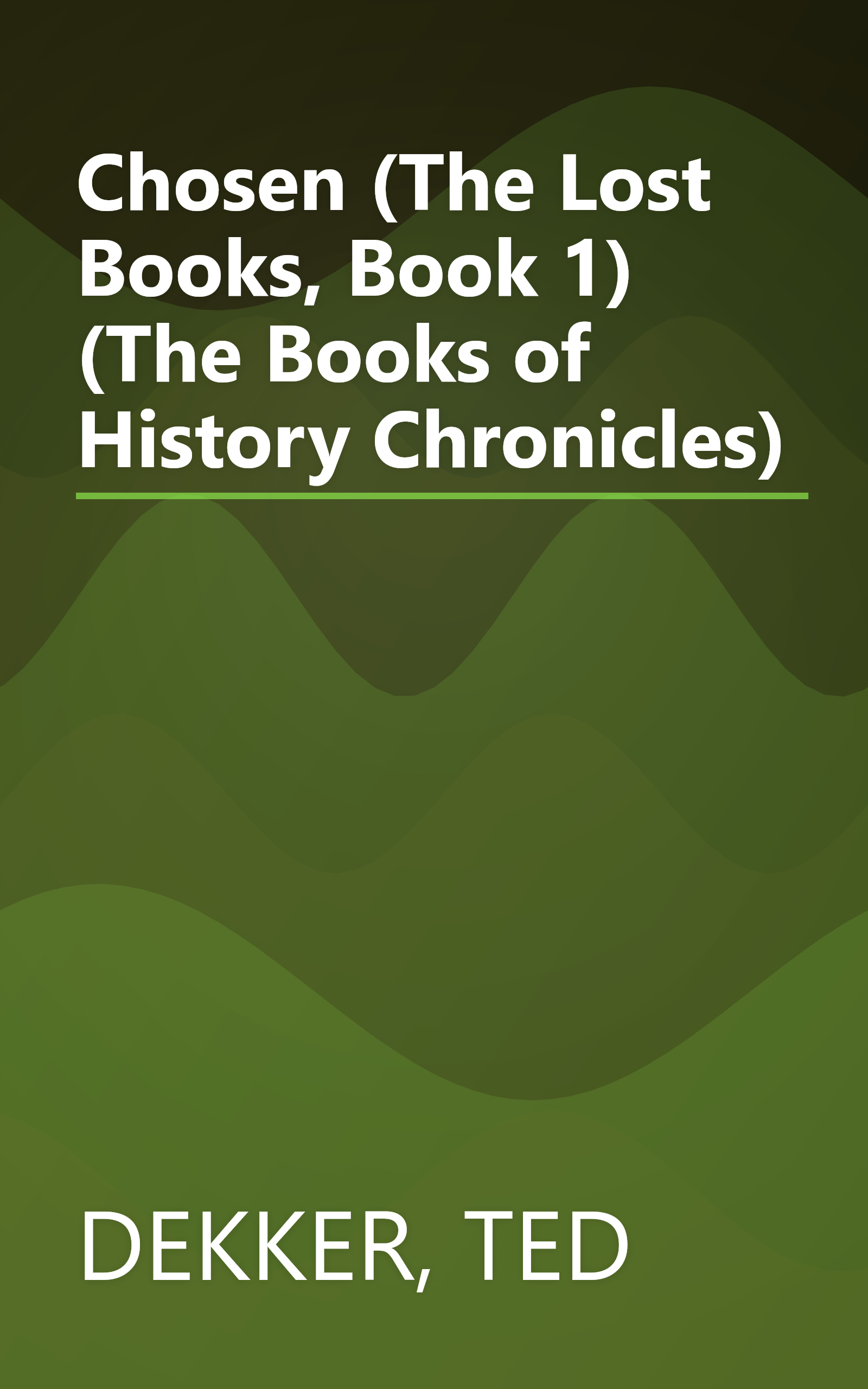 Chosen (The Lost Books, Book 1) (The Books of History Chronicles) book cover