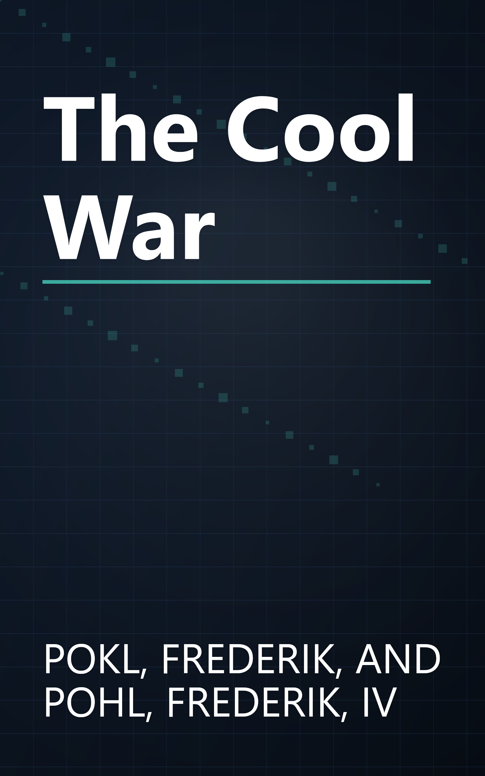 The Cool War book cover