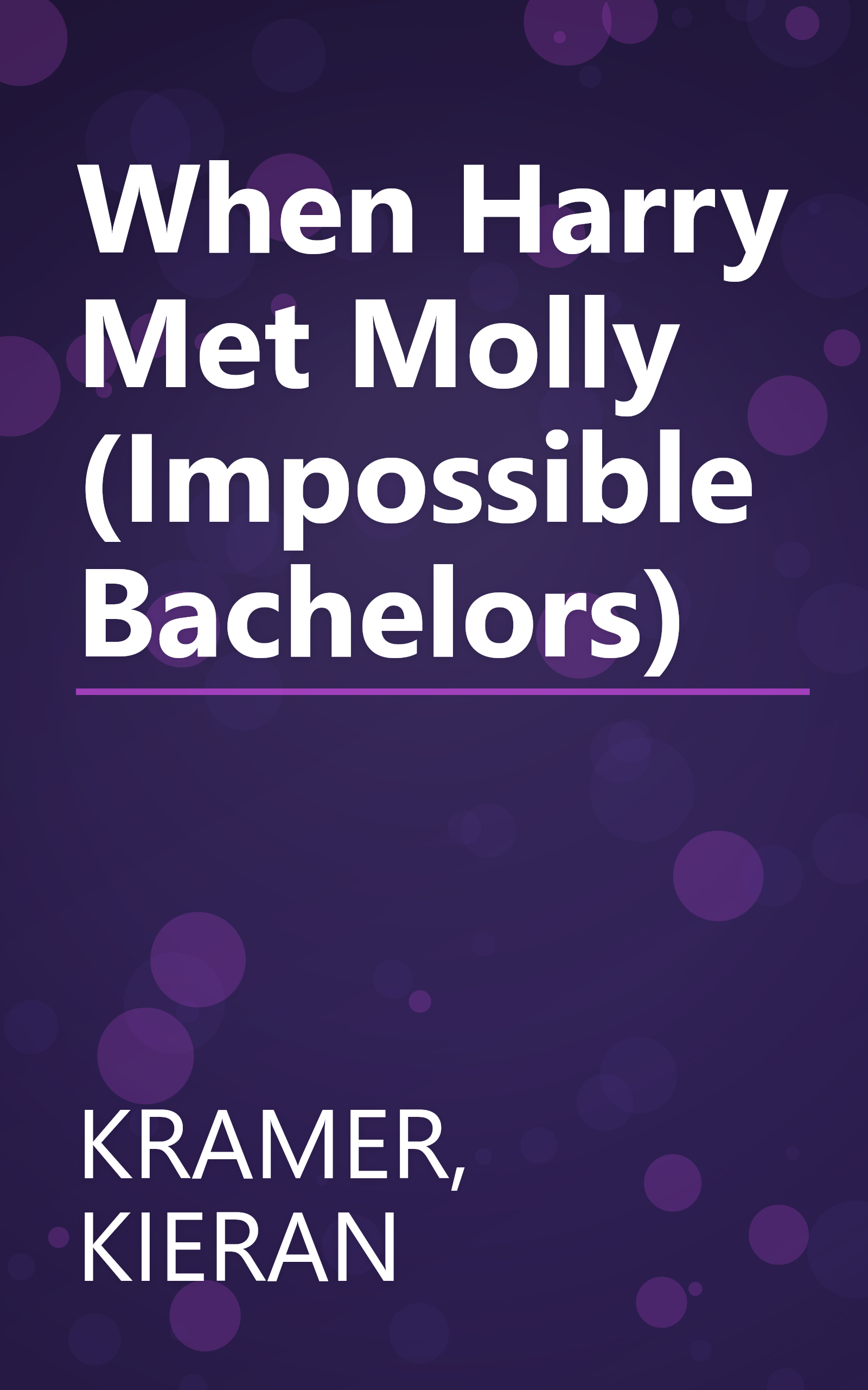 When Harry Met Molly (Impossible Bachelors) book cover