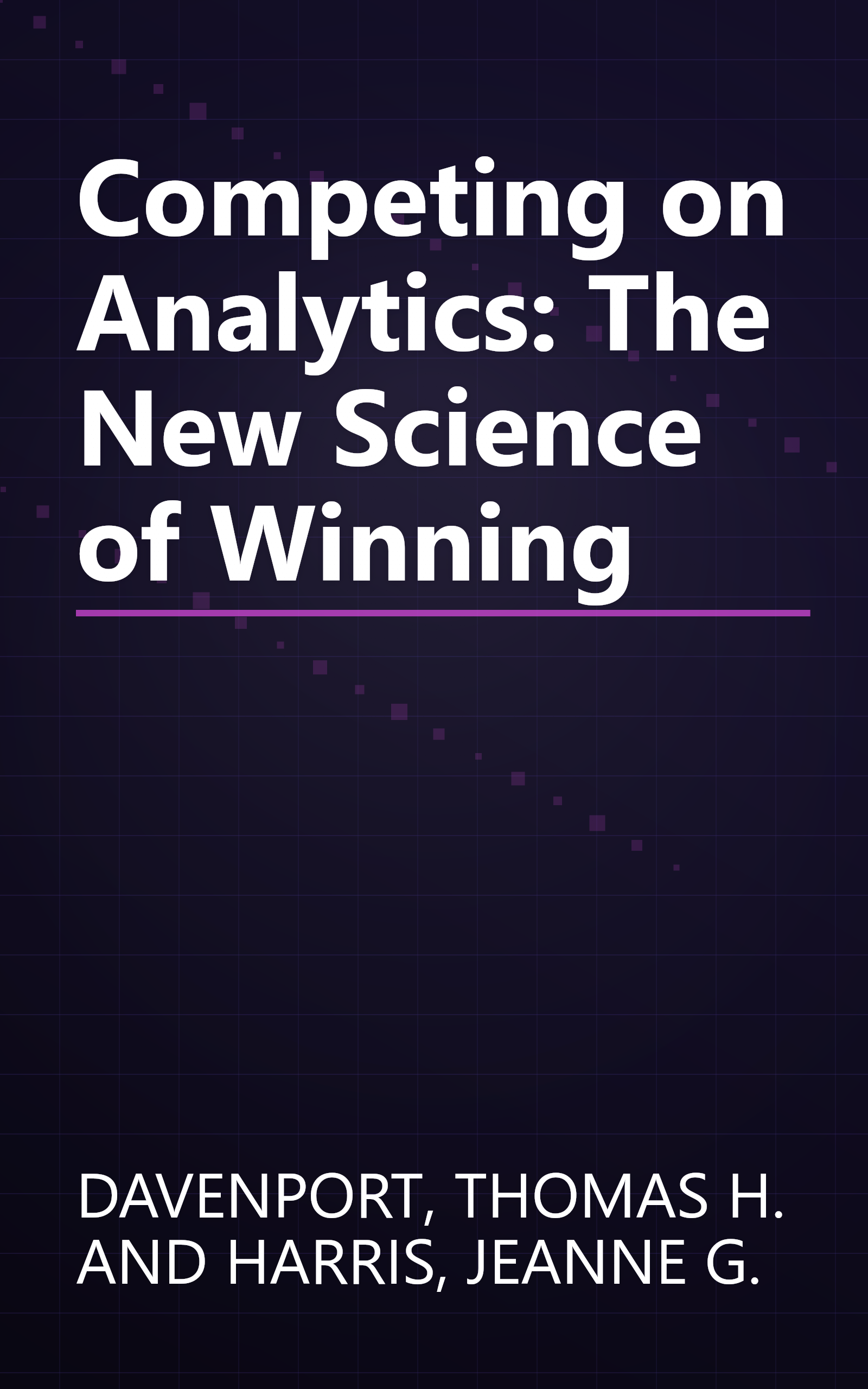 Competing on Analytics: The New Science of Winning book cover