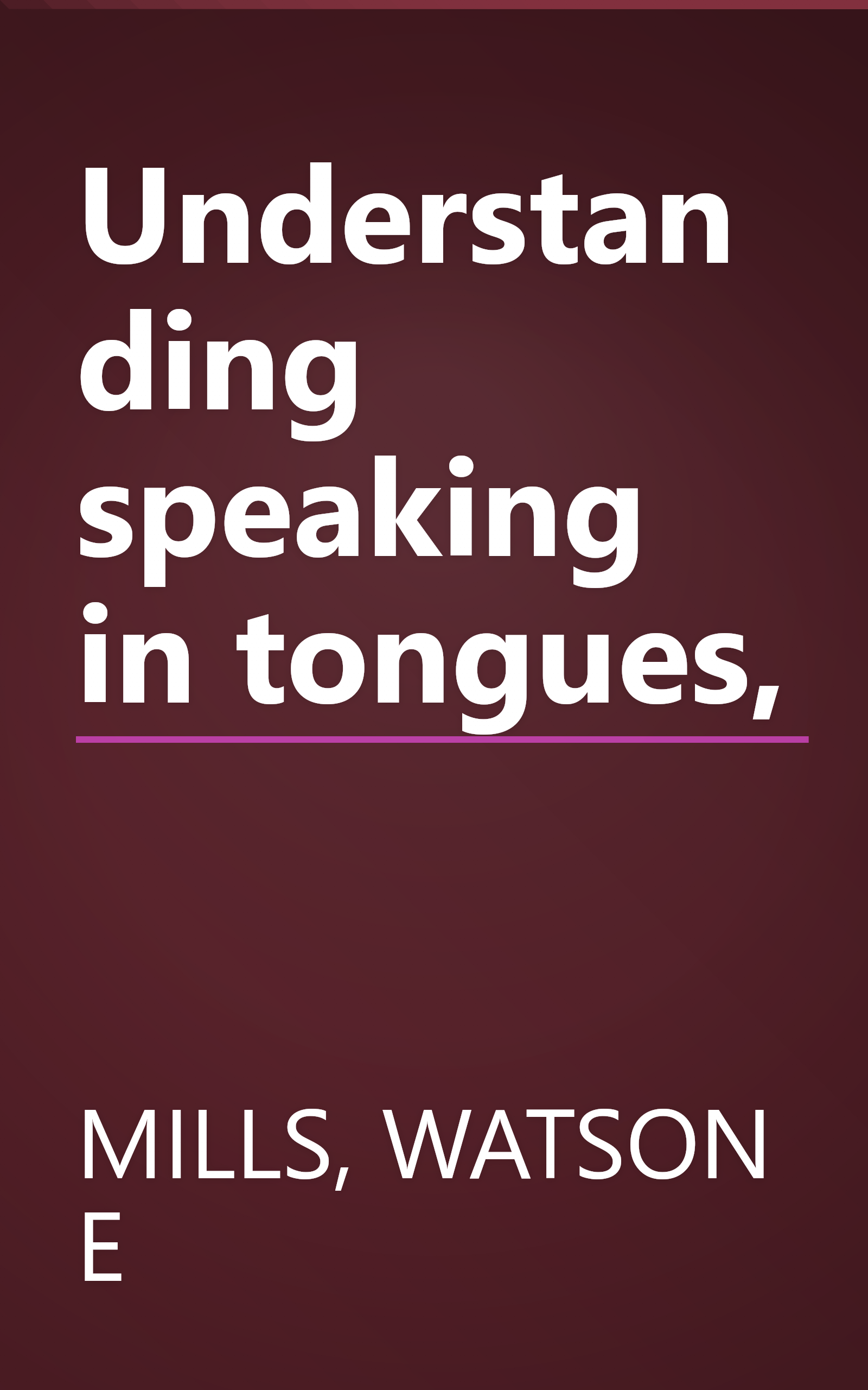 Understanding speaking in tongues, book cover