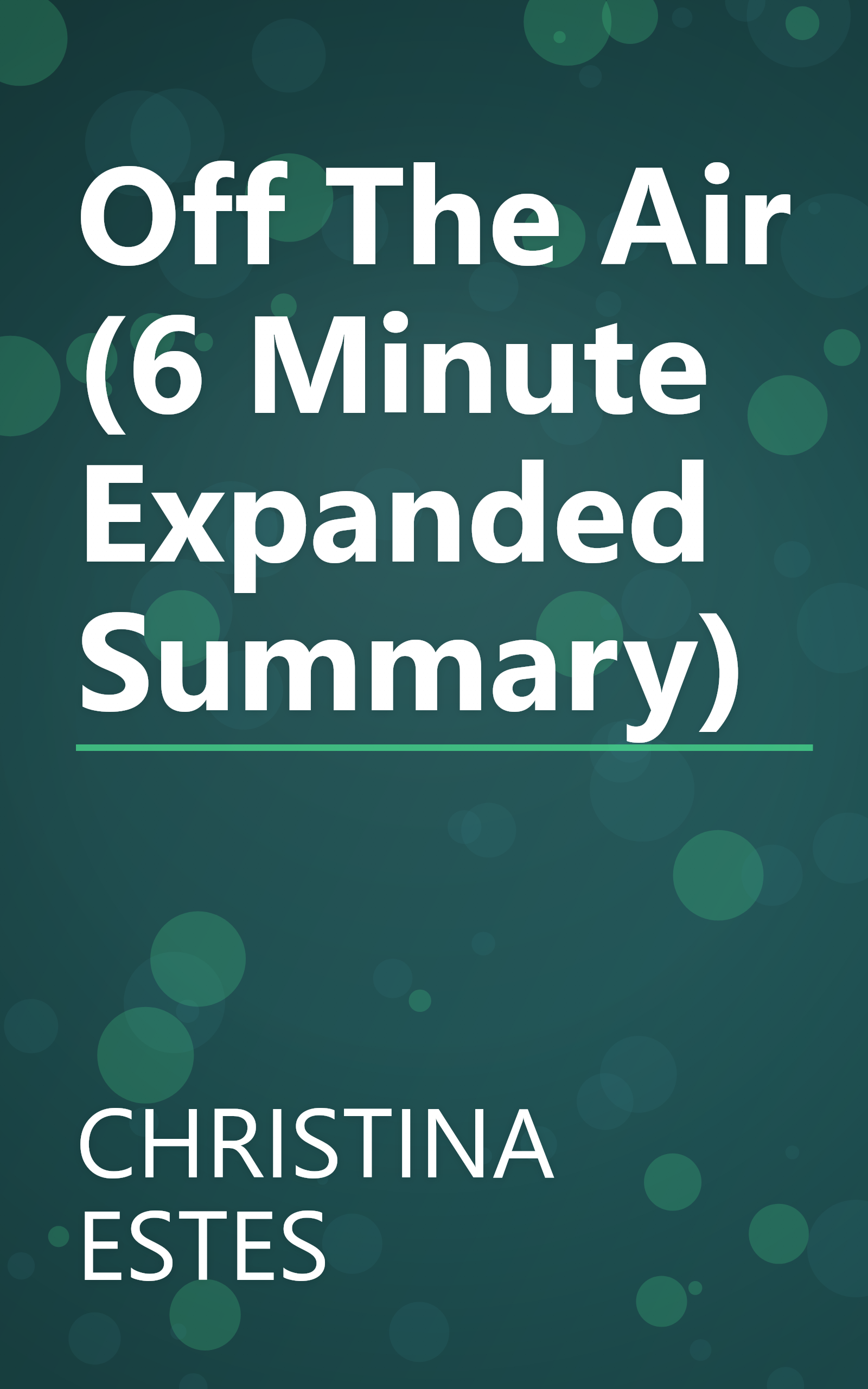 Off The Air (6 Minute   Expanded Summary) book cover