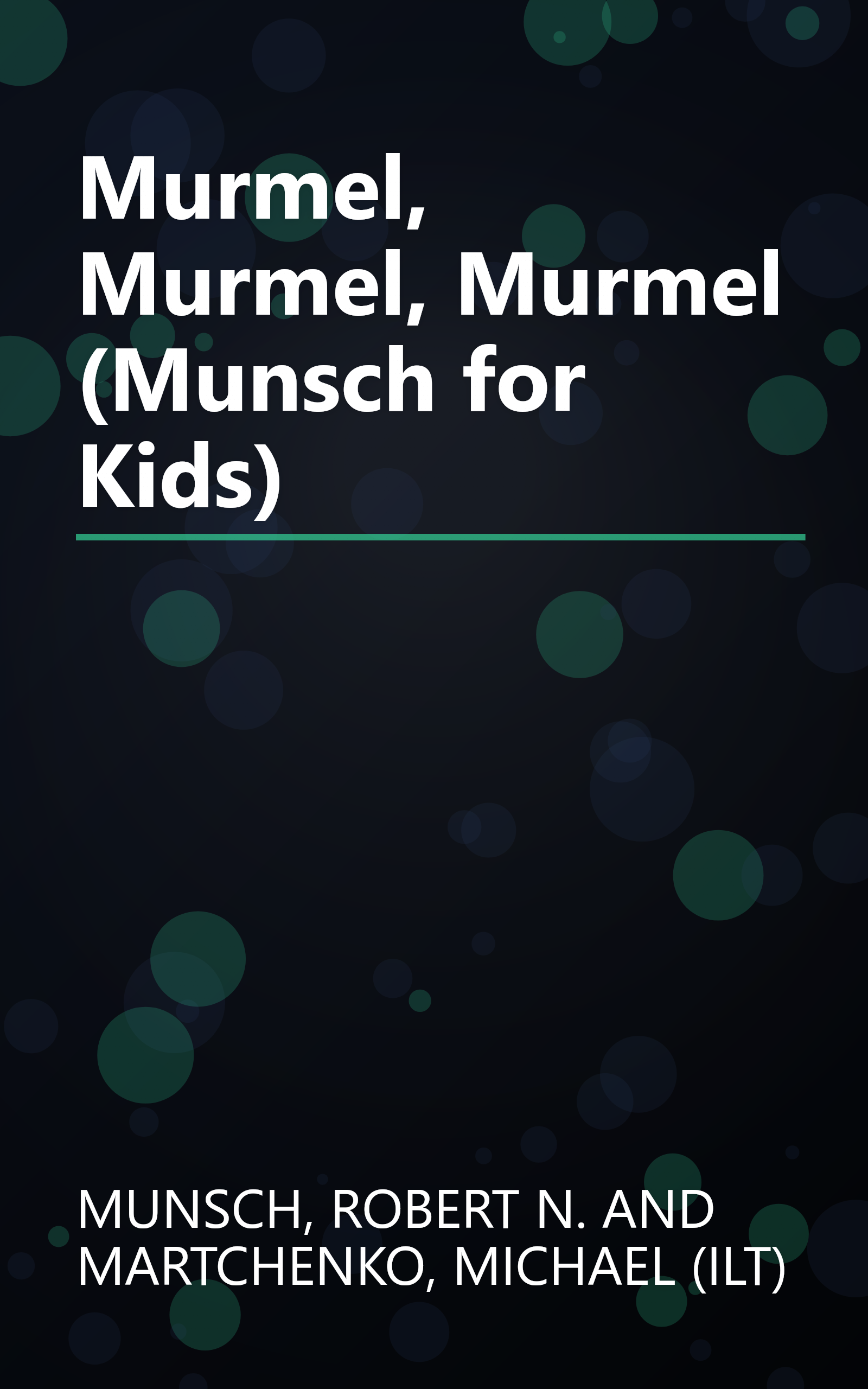 Murmel, Murmel, Murmel (Munsch for Kids) book cover
