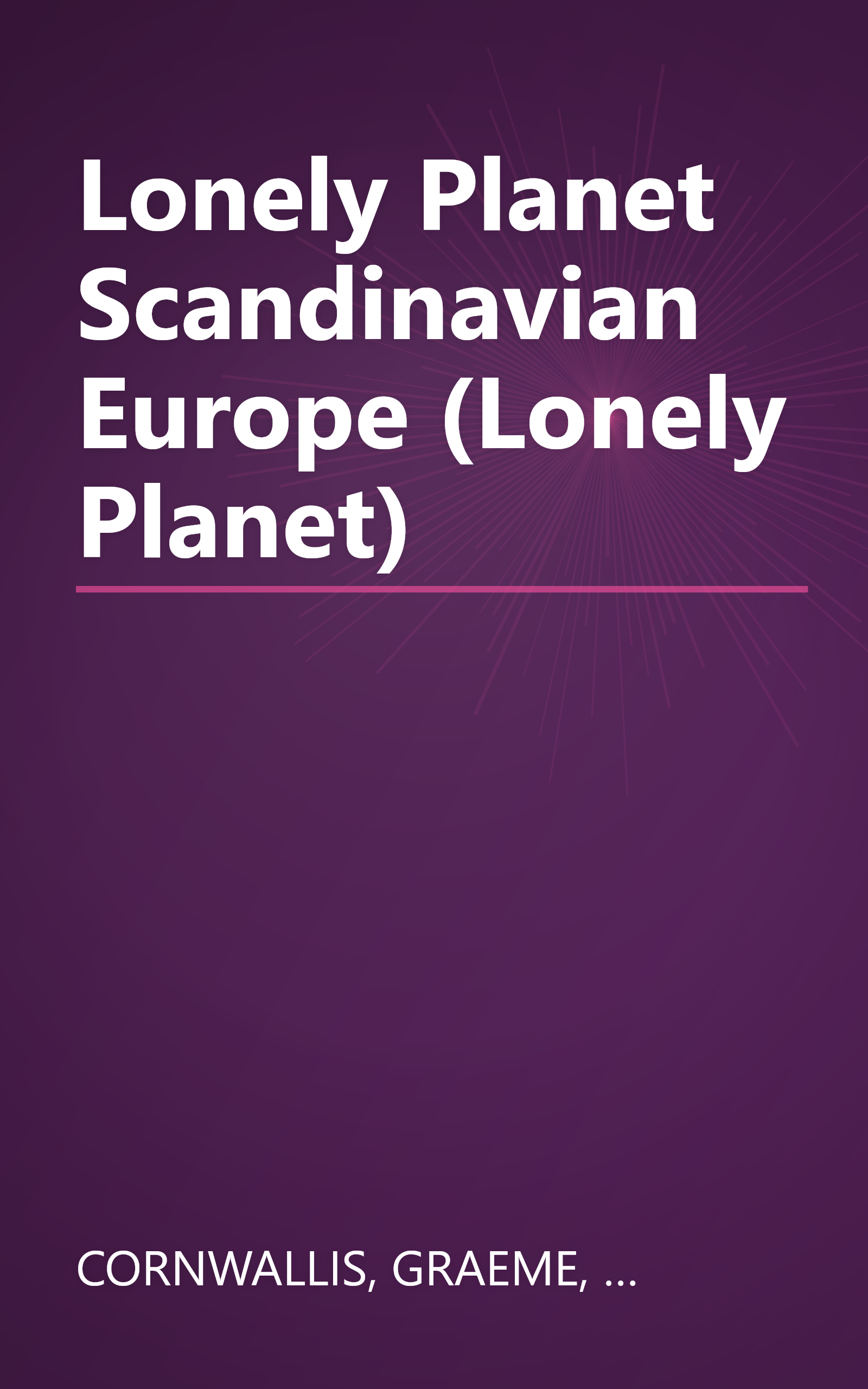 Lonely Planet Scandinavian Europe (Lonely Planet) book cover
