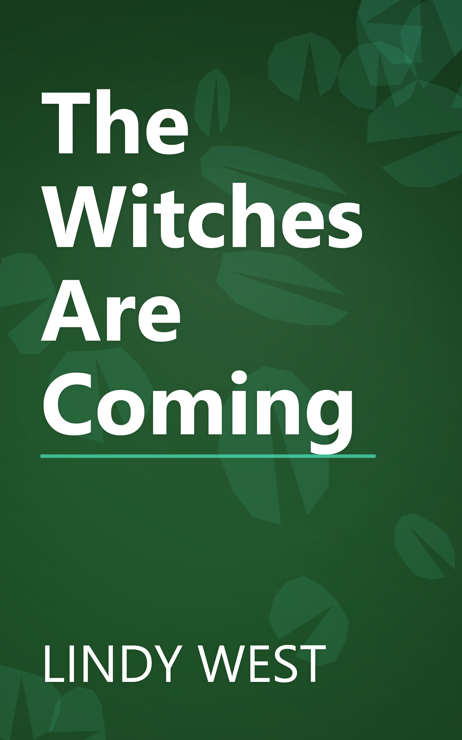 The Witches Are Coming book cover