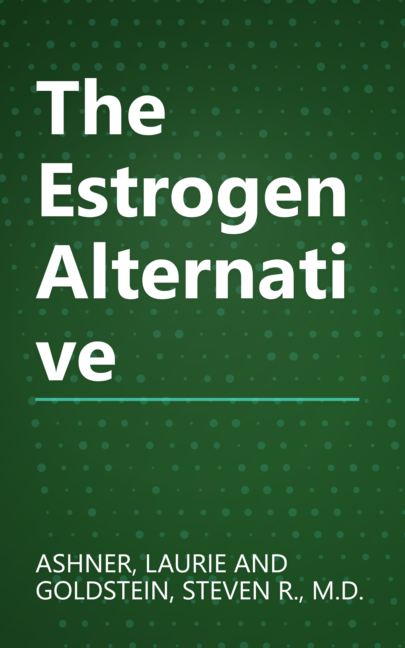 The Estrogen Alternative book cover