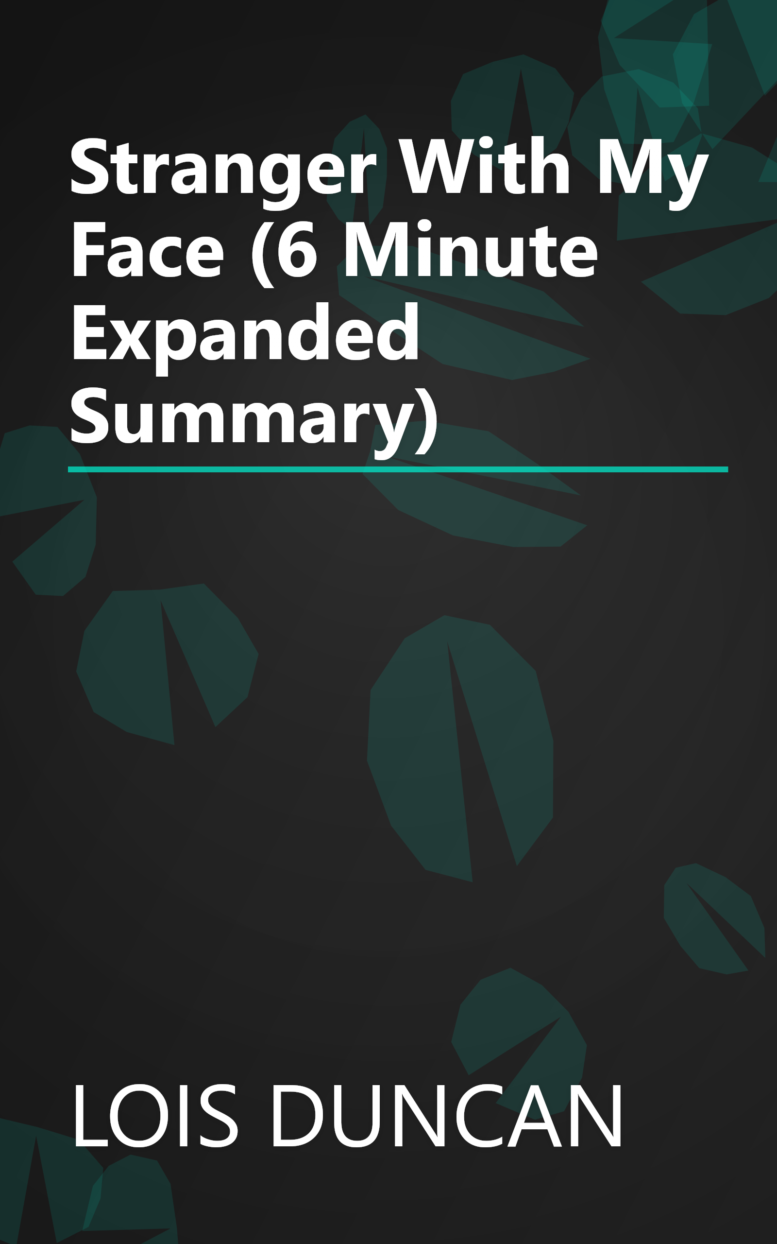 Stranger With My Face (6 Minute   Expanded Summary) book cover