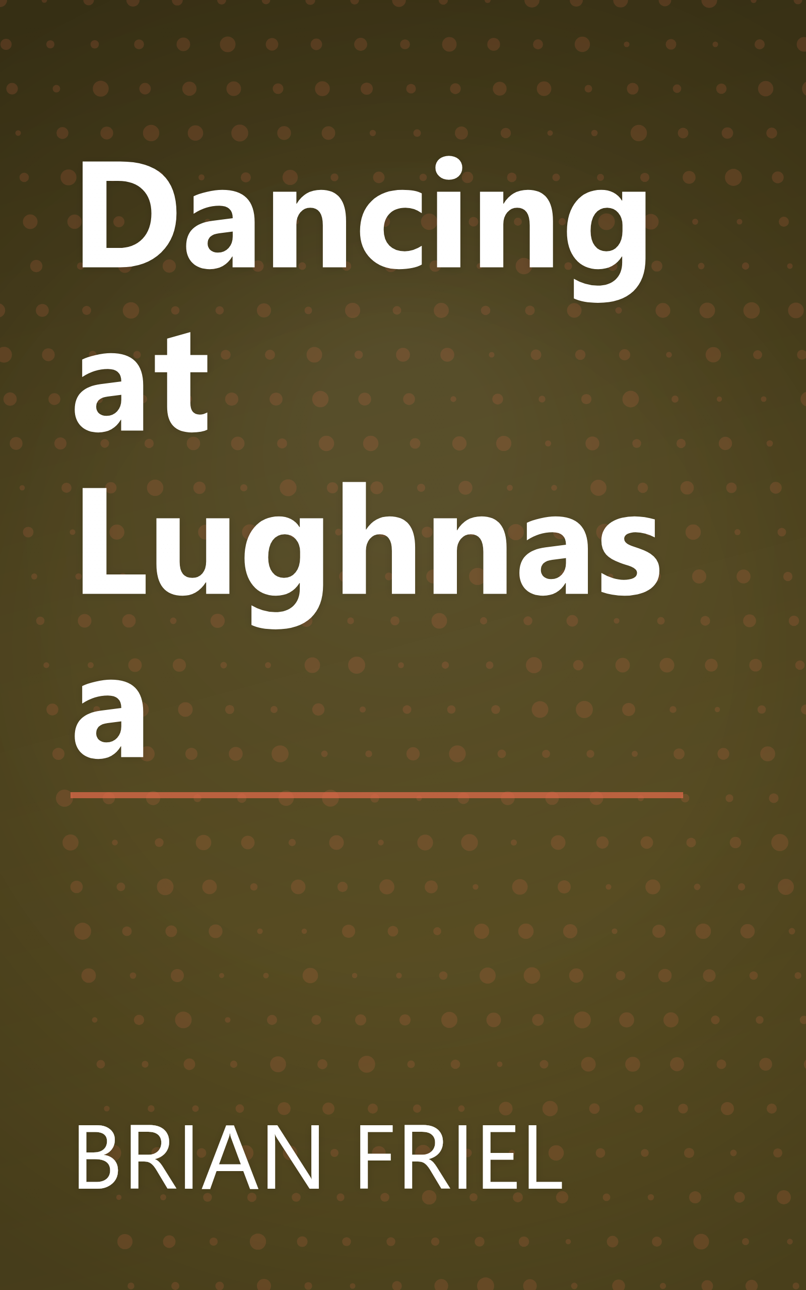 Dancing at Lughnasa book cover