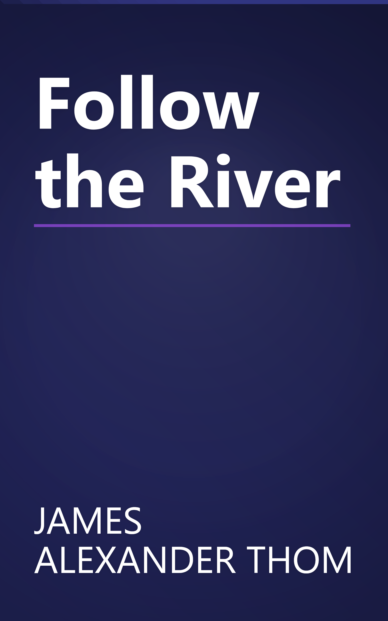 Follow the River book cover