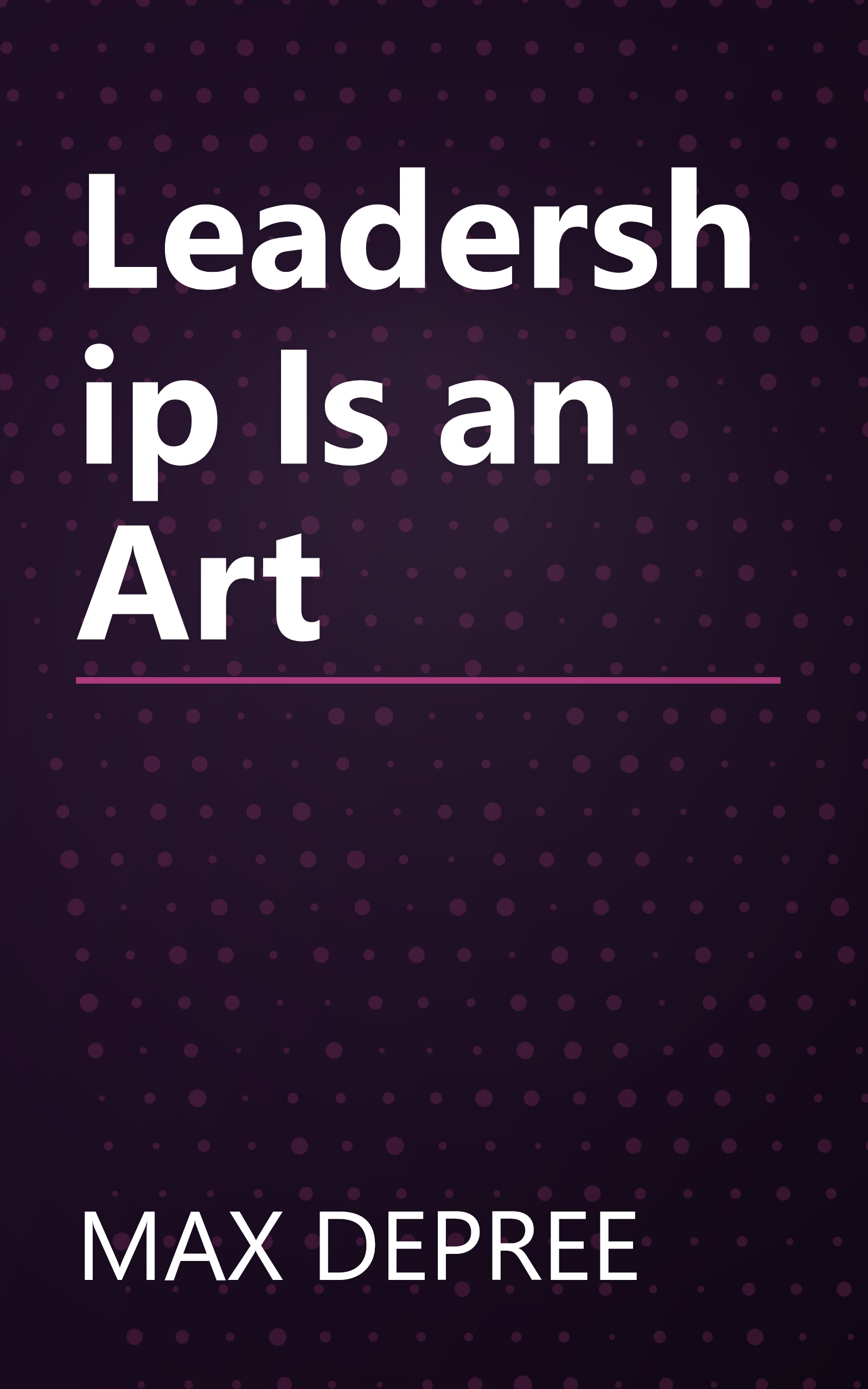 Leadership Is an Art book cover
