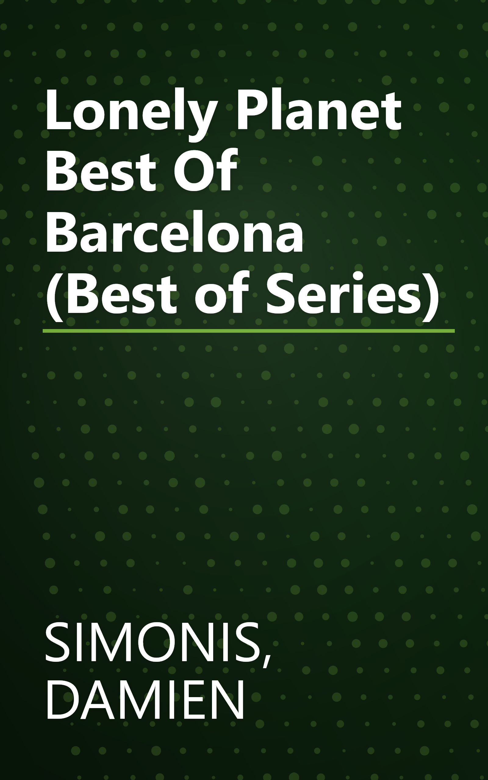 Lonely Planet Best Of Barcelona (Best of Series) book cover