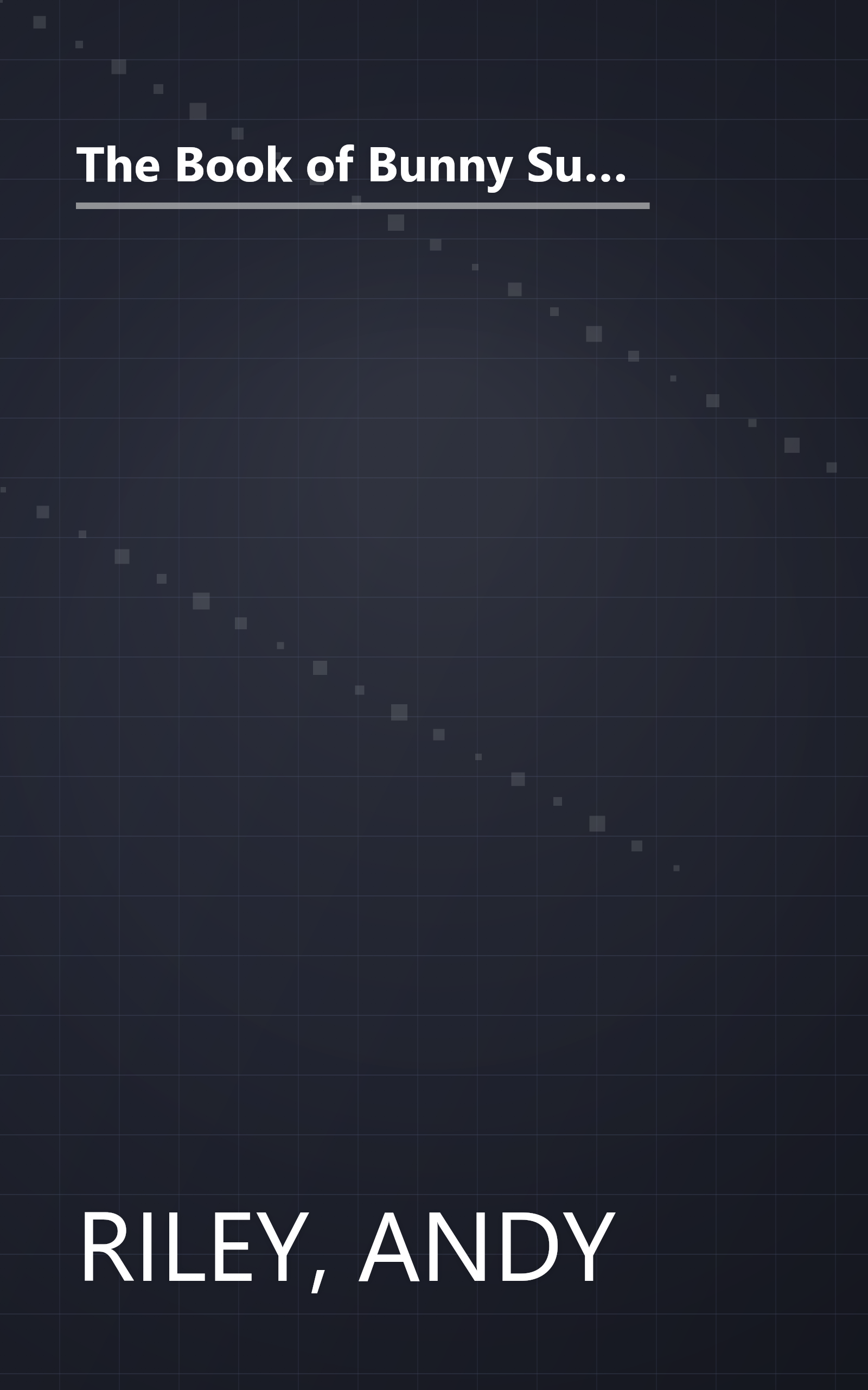 The Book of Bunny Suicides: Little Fluffy Rabbits Who Just Don't Want to Live Anymore (Books of the Bunny Suicides Series) book cover