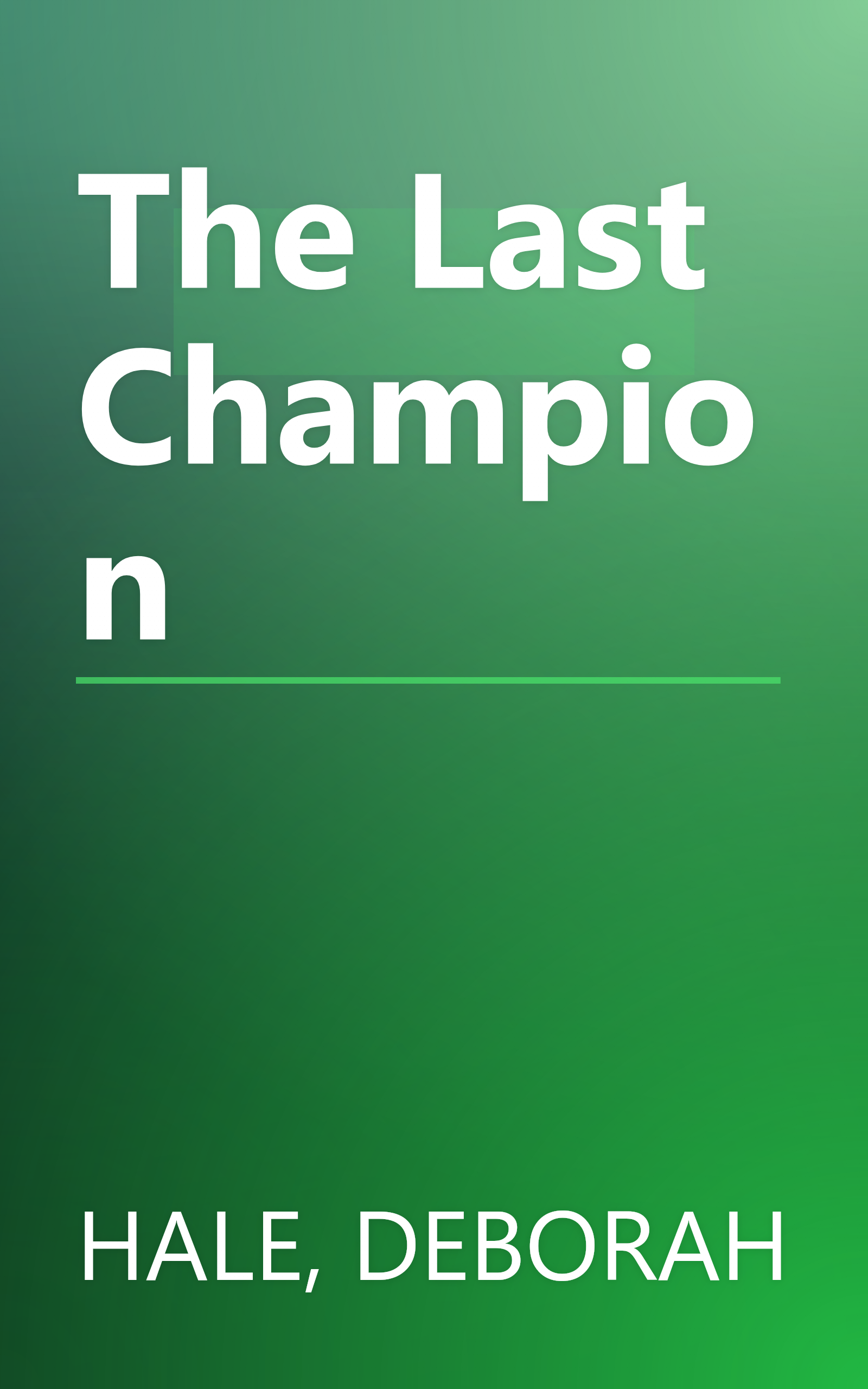 The Last Champion book cover