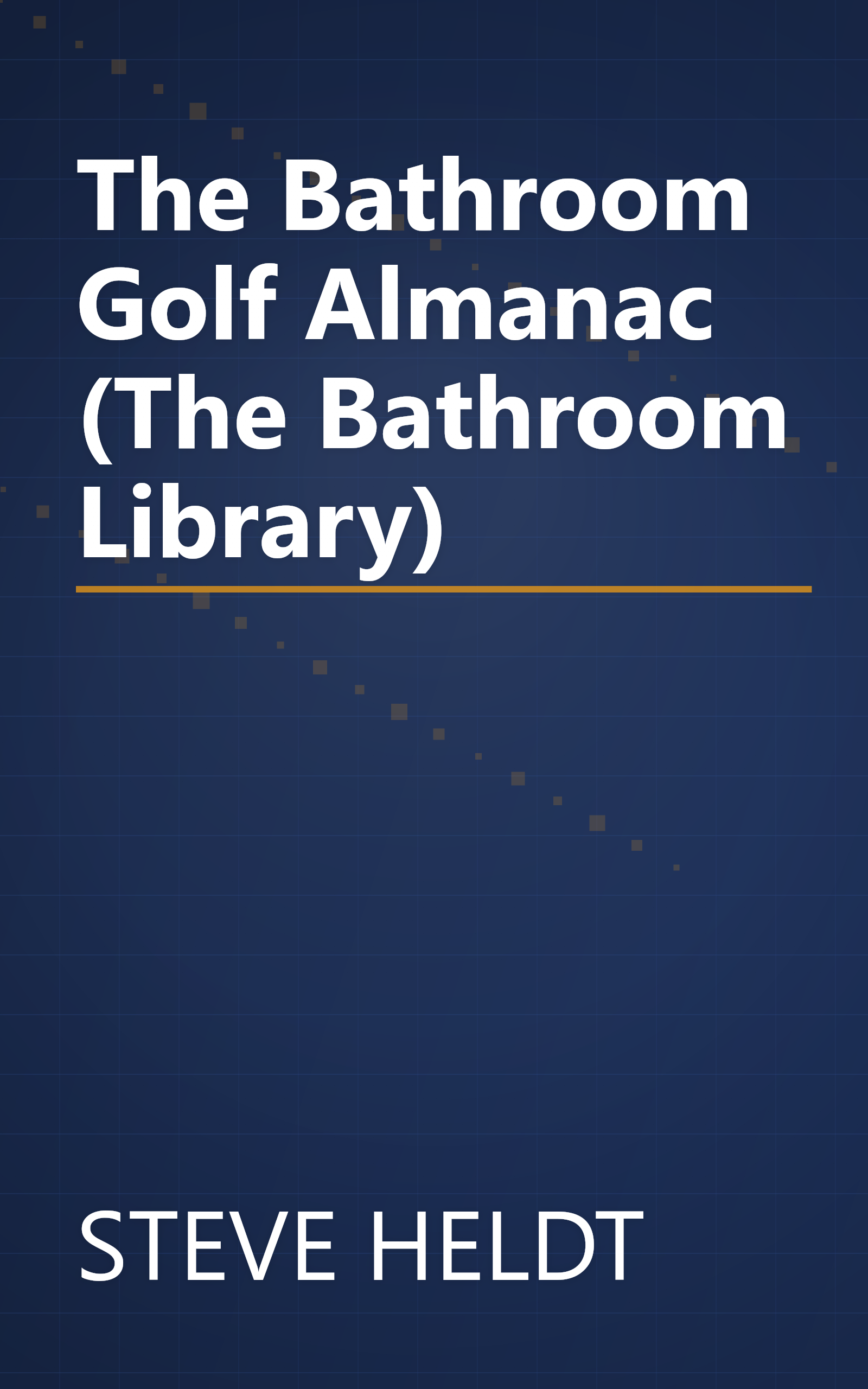 The Bathroom Golf Almanac (The Bathroom Library) book cover