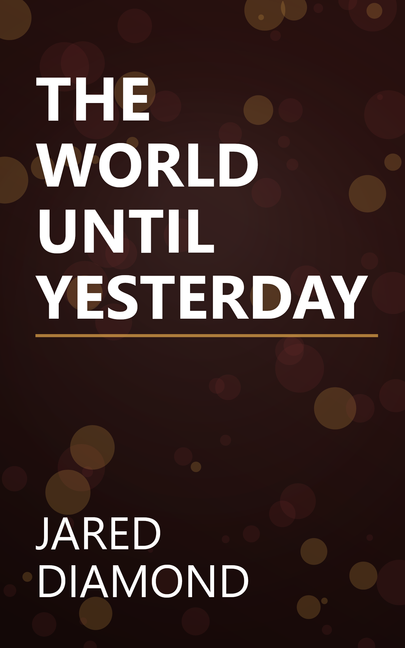 THE WORLD UNTIL YESTERDAY book cover