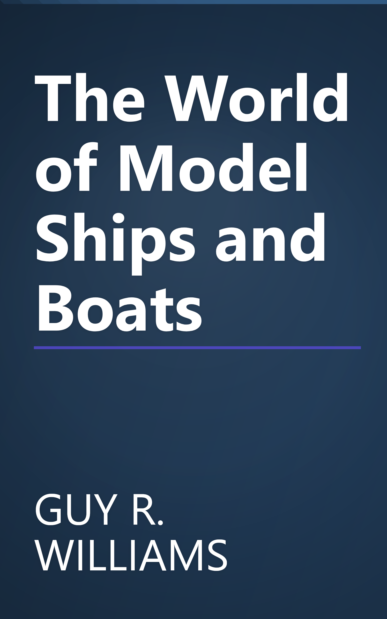 The World of Model Ships and Boats book cover