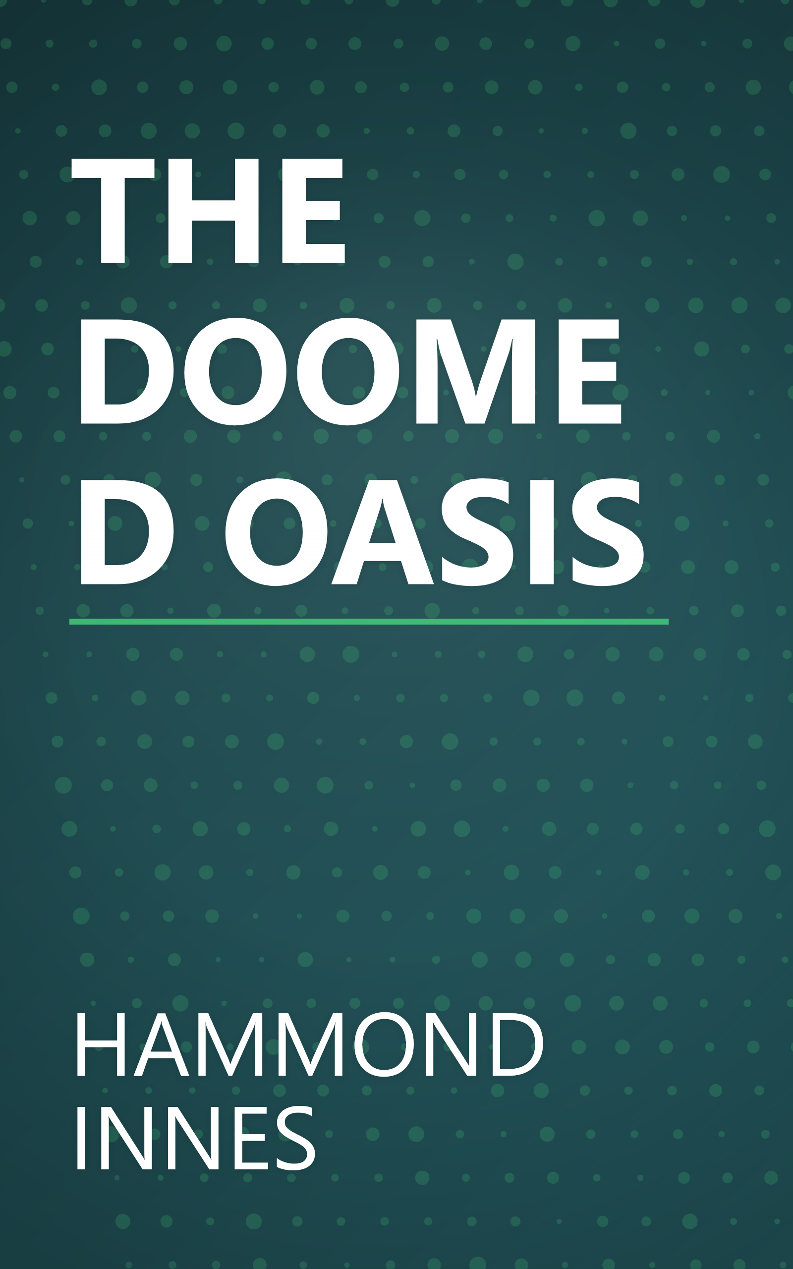 THE DOOMED OASIS book cover