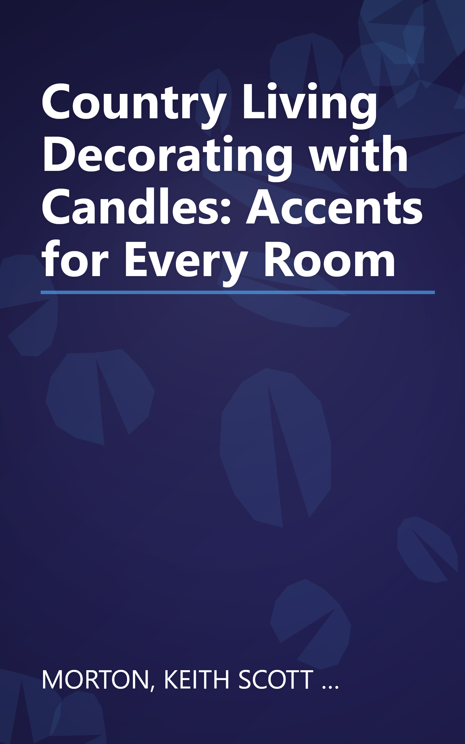 Country Living Decorating with Candles: Accents for Every Room book cover