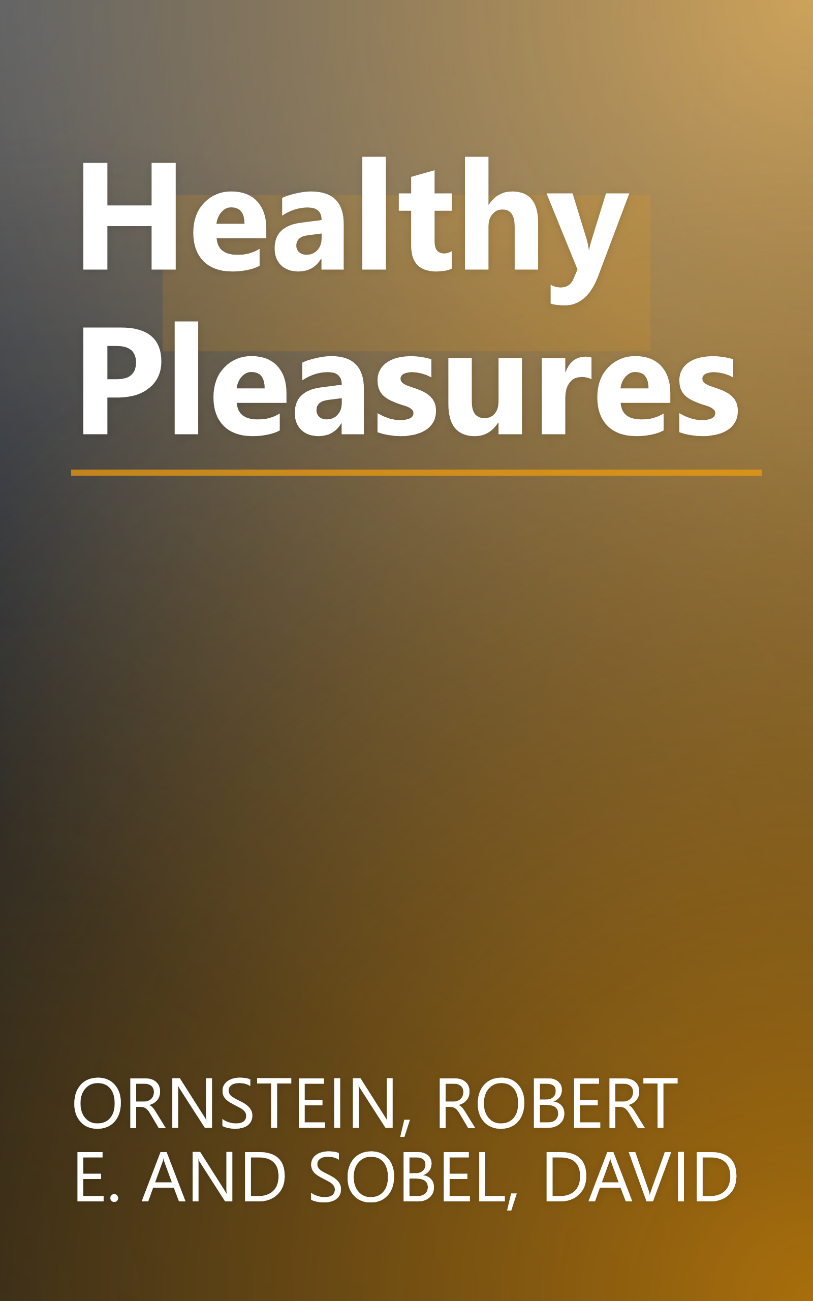 Healthy Pleasures book cover