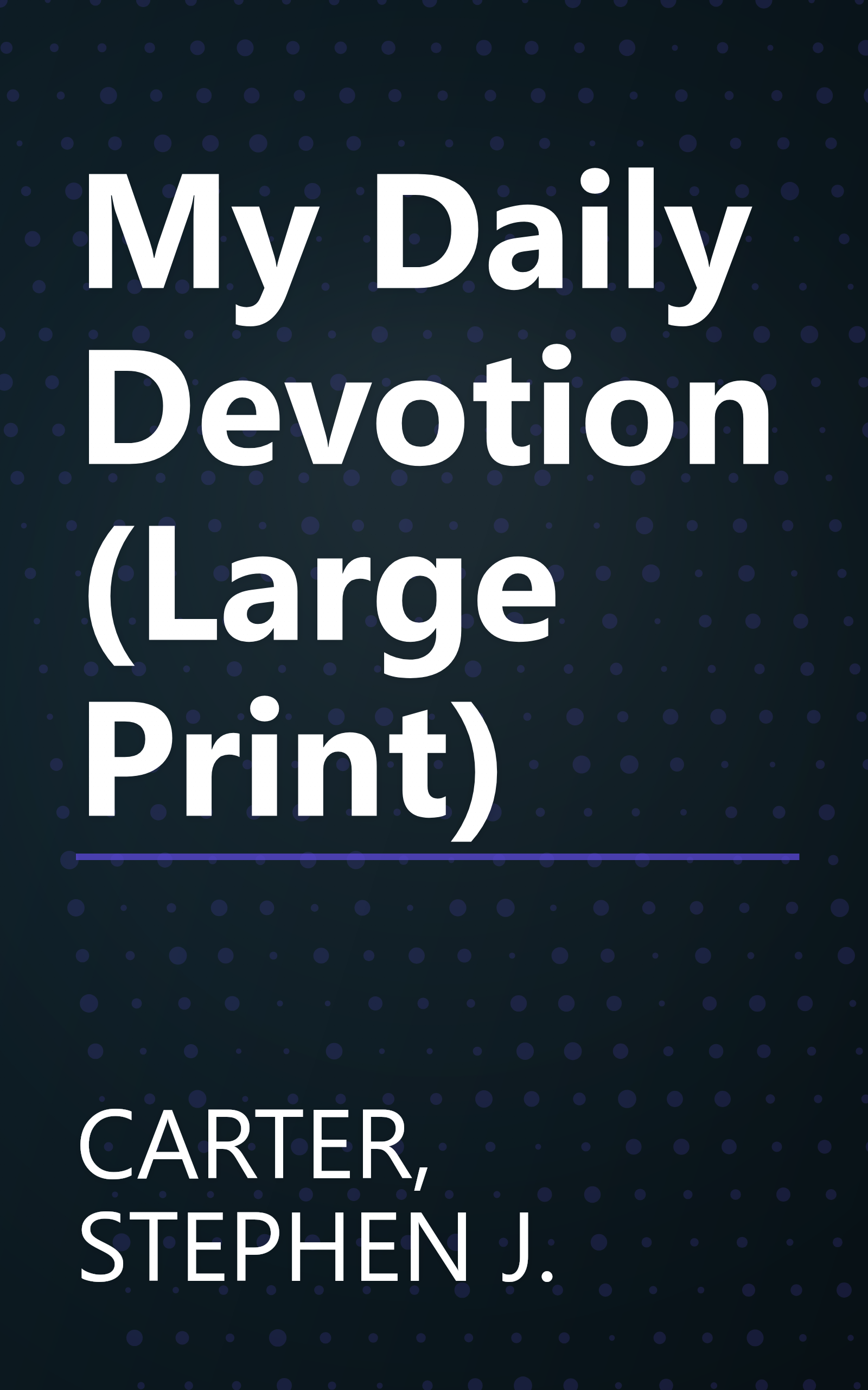 My Daily Devotion (Large Print) book cover