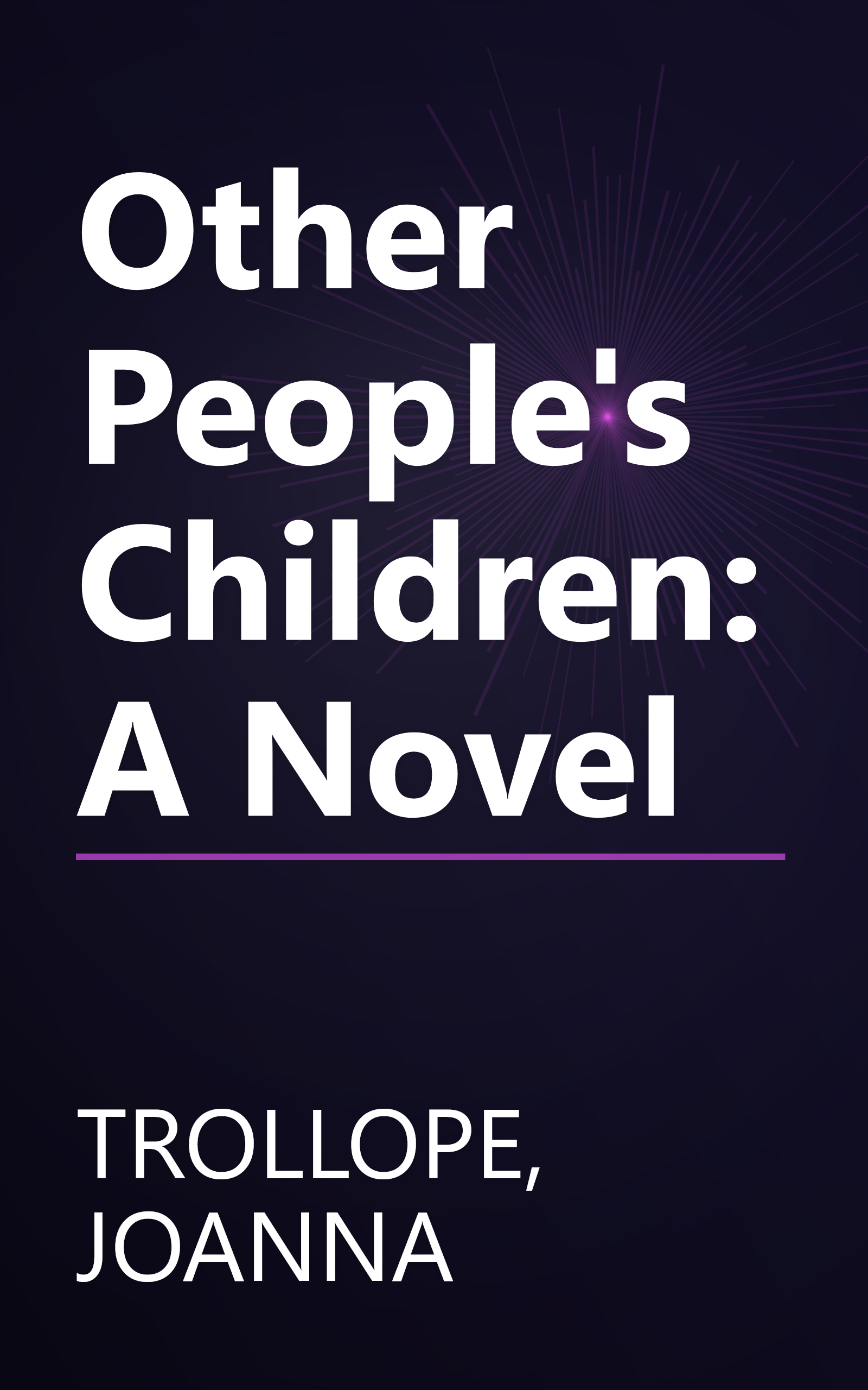 Other People's Children: A Novel book cover