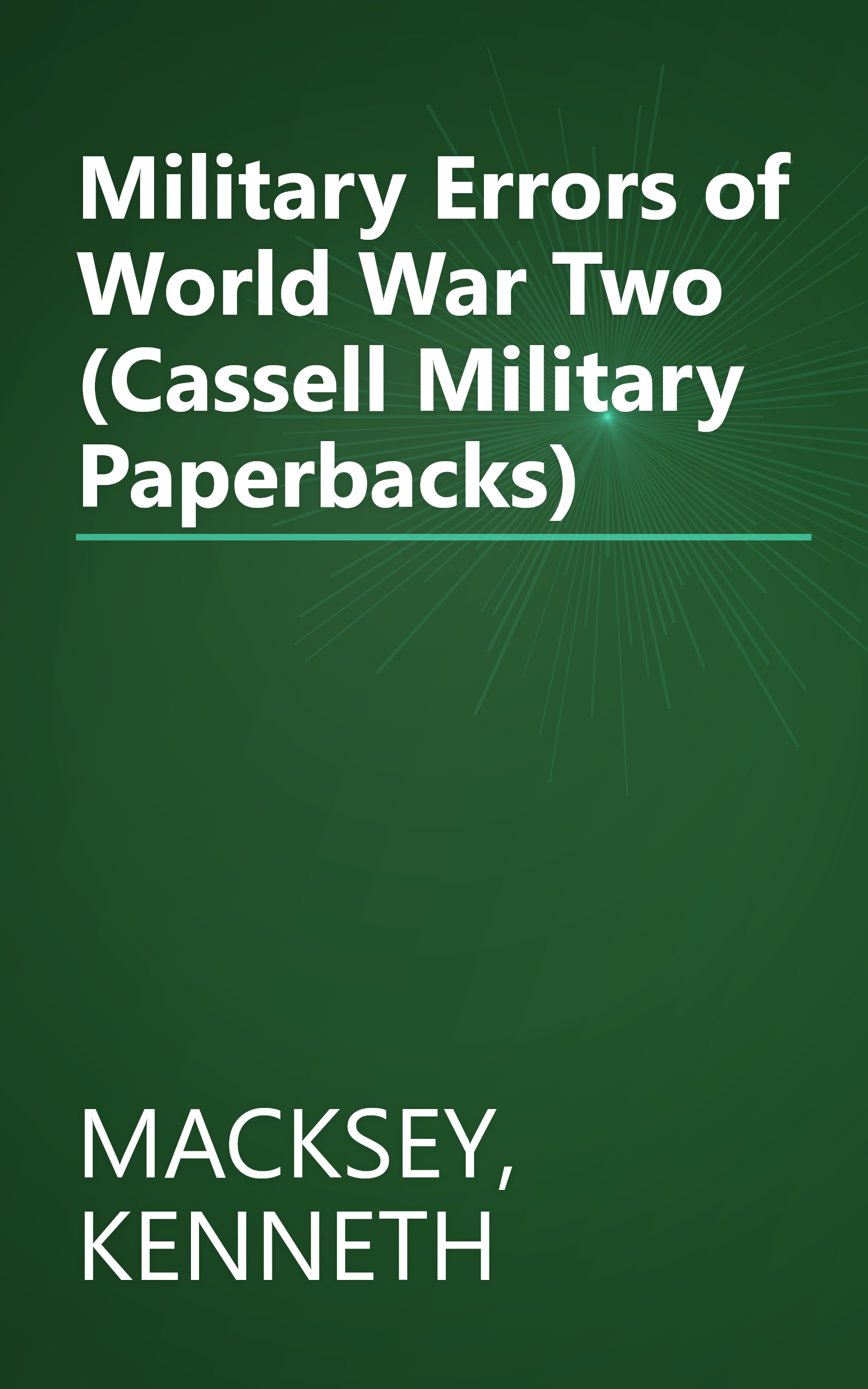 Military Errors of World War Two (Cassell Military Paperbacks) book cover