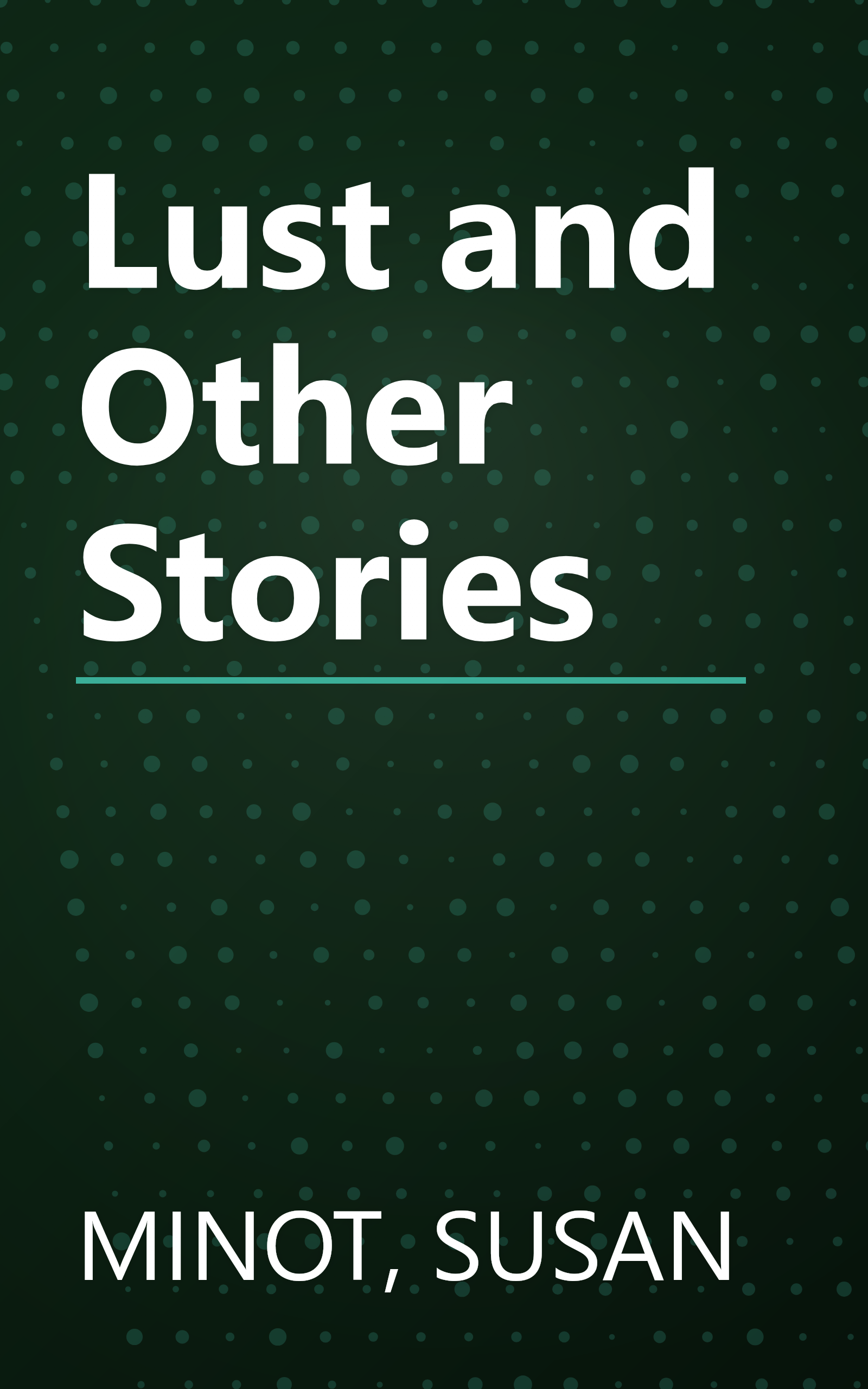 Lust and Other Stories book cover