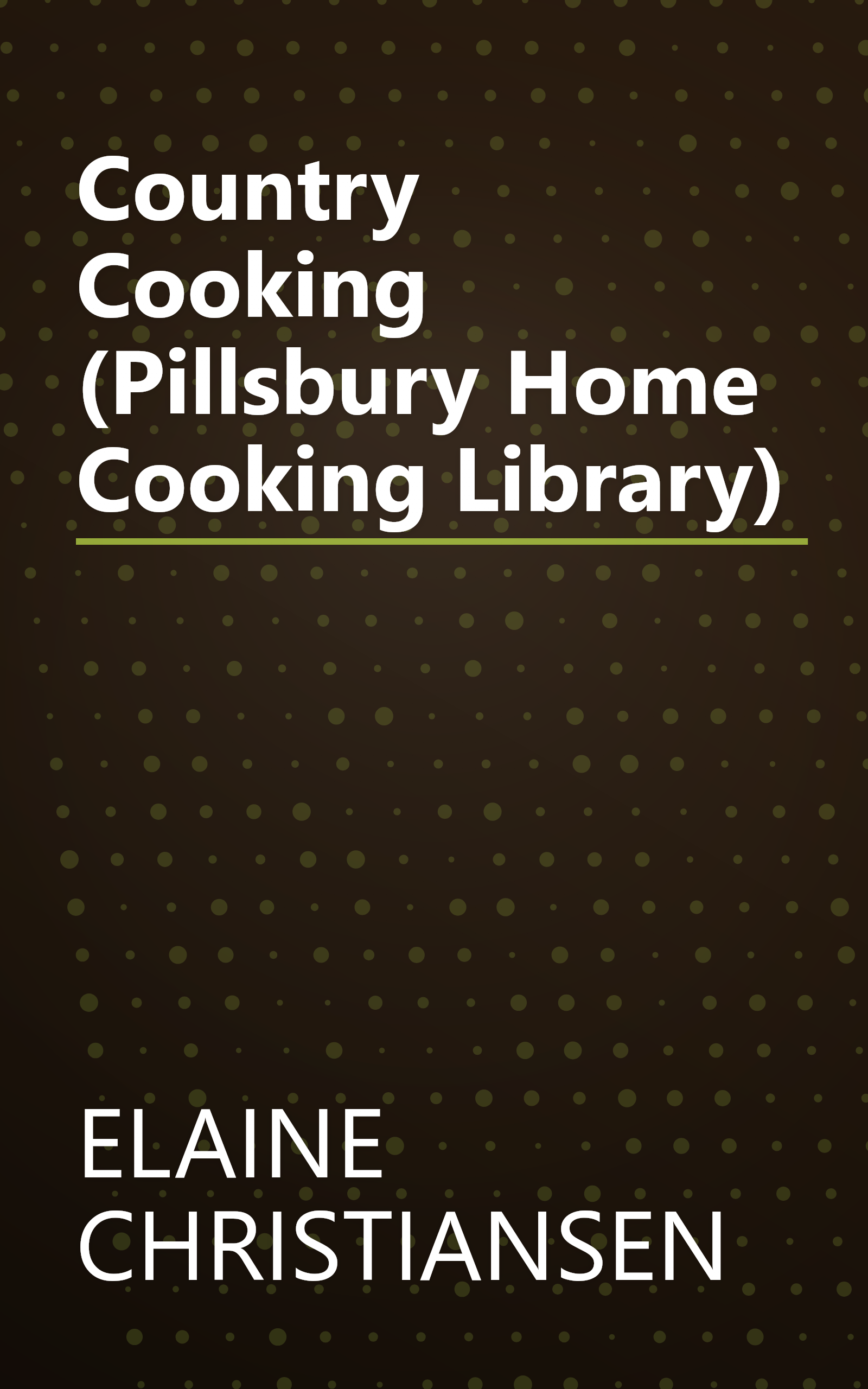 Country Cooking (Pillsbury Home Cooking Library) book cover