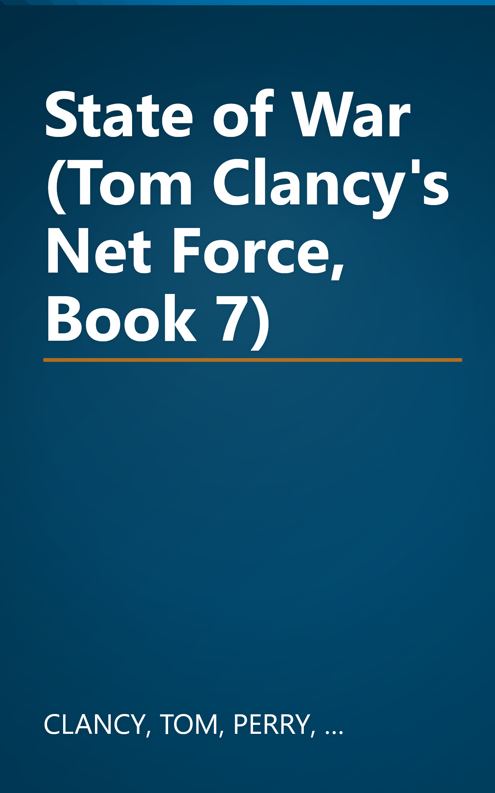 State of War (Tom Clancy's Net Force, Book 7) book cover