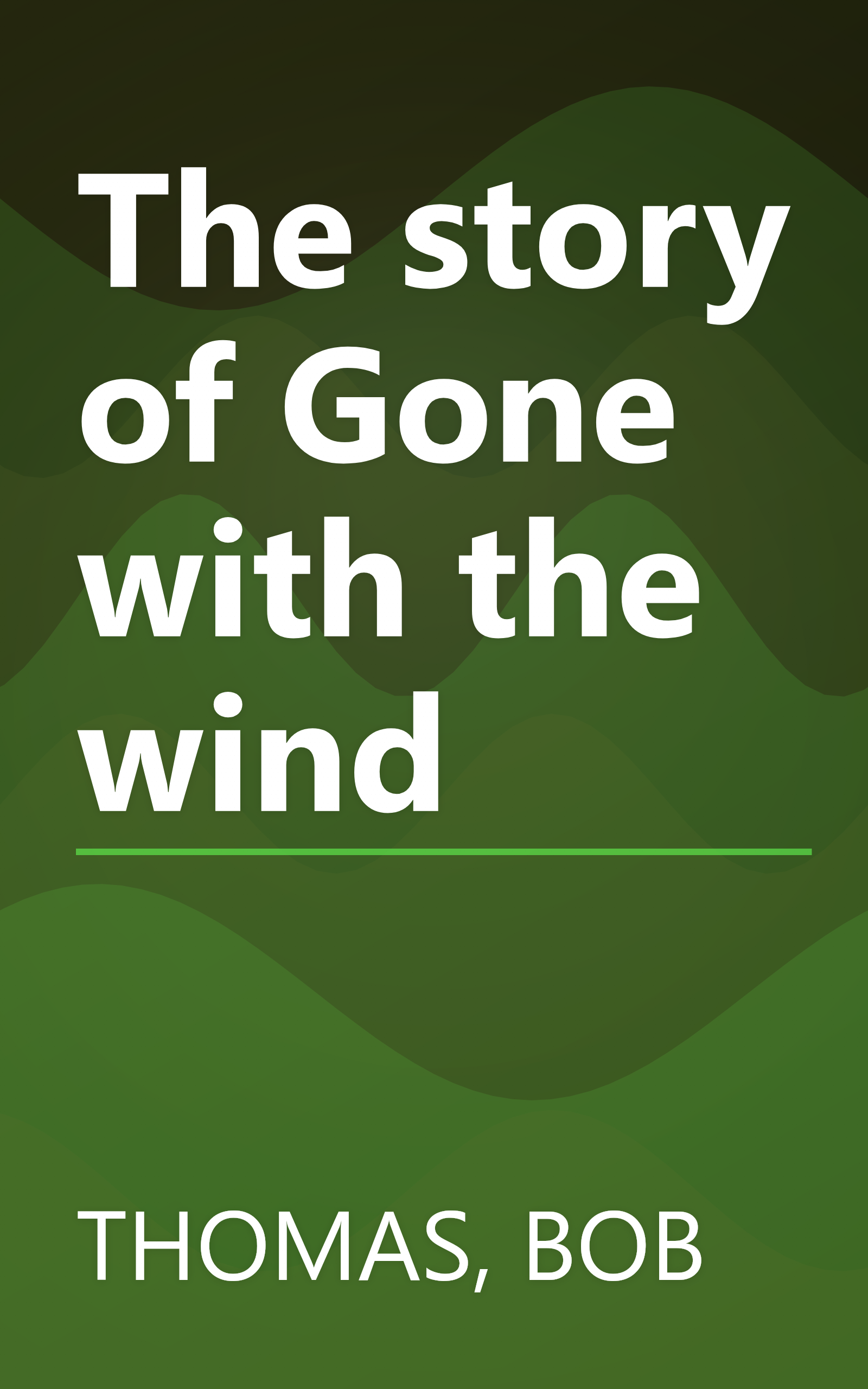 The story of Gone with the wind book cover