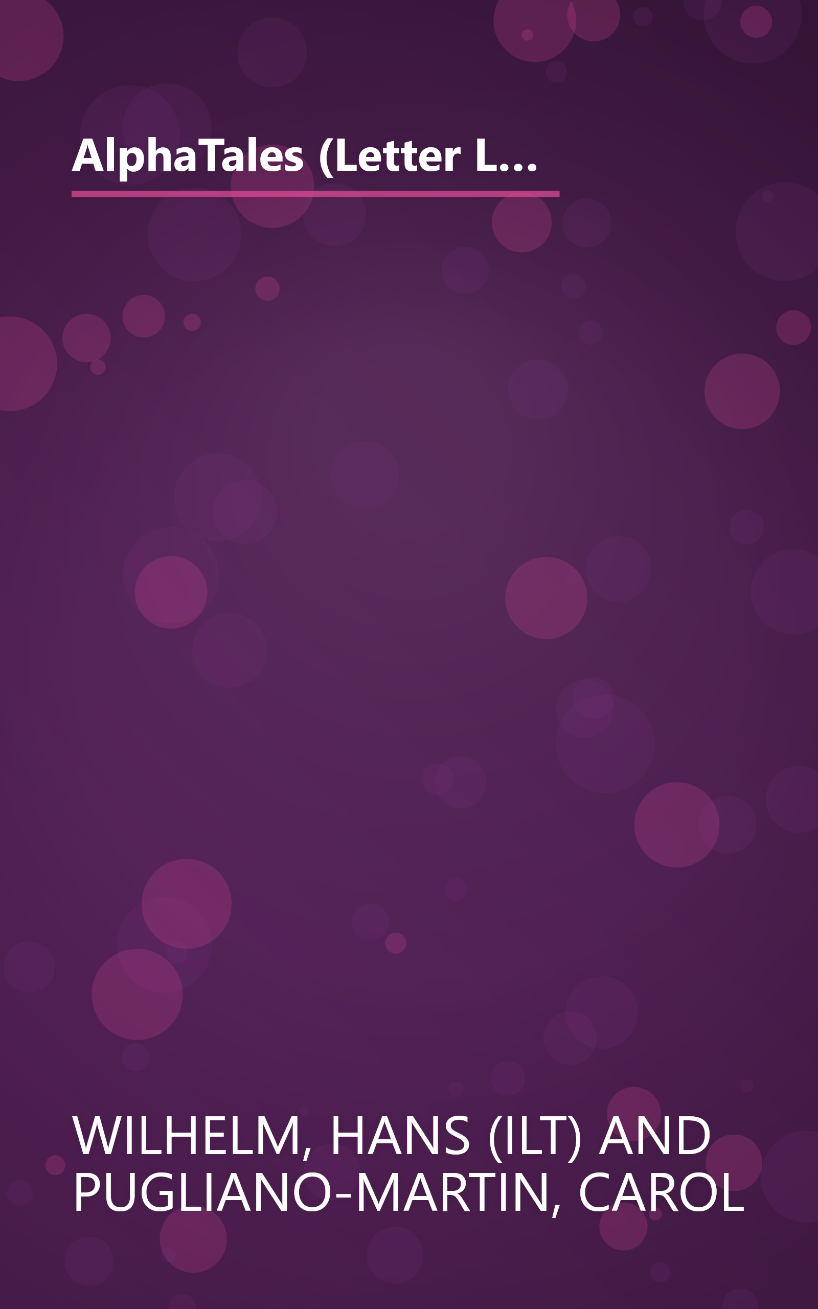 AlphaTales (Letter L: The Lamb Who Loved to Laugh): A Series of 26 Irresistible Animal Storybooks That Build Phonemic Awareness & Teach Each letter of the Alphabet book cover