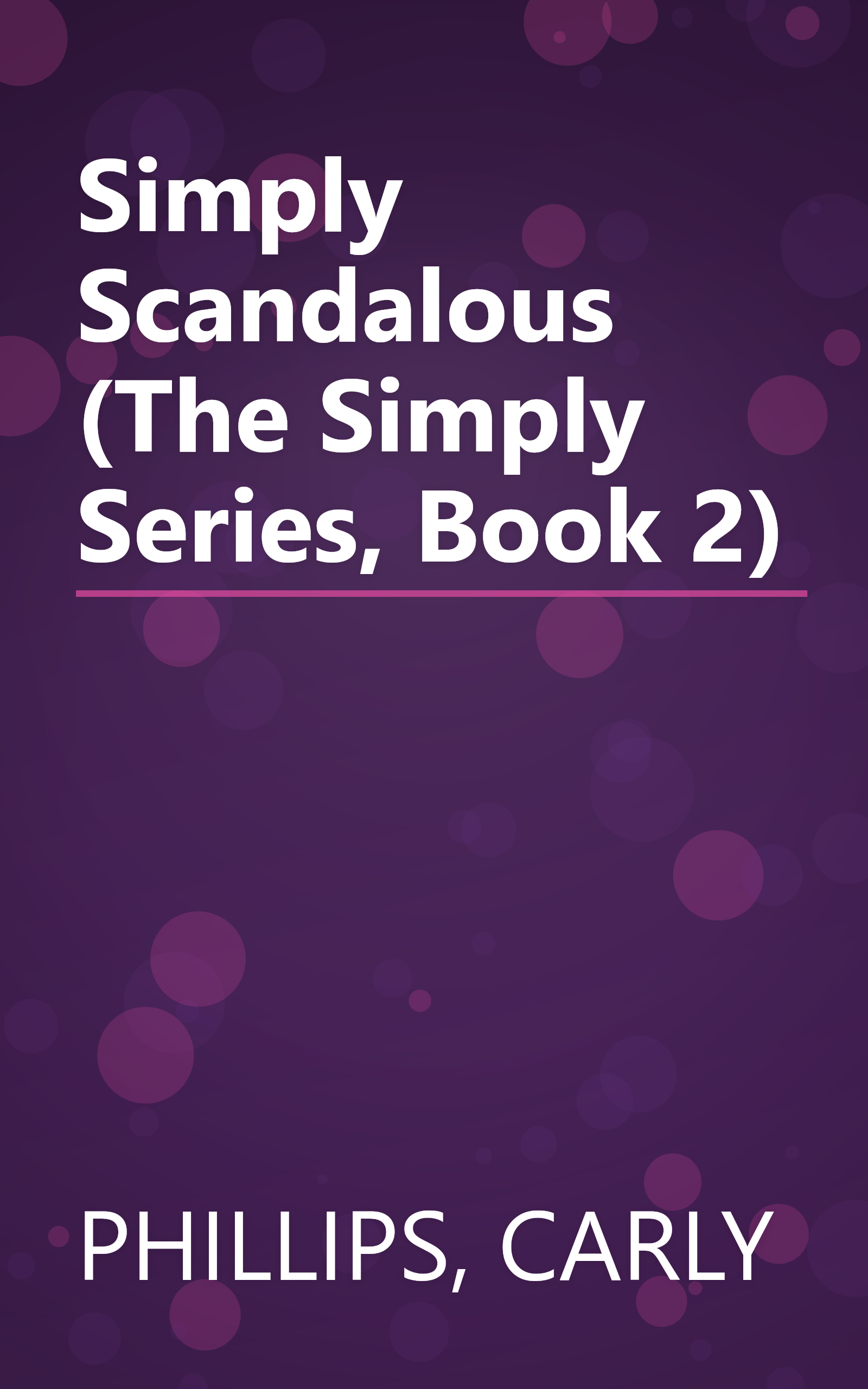 Simply Scandalous (The Simply Series, Book 2) book cover