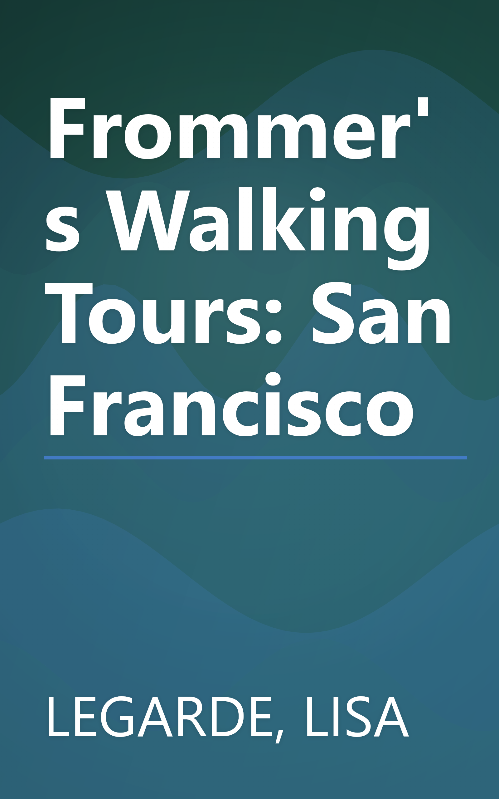 Frommer's Walking Tours: San Francisco book cover