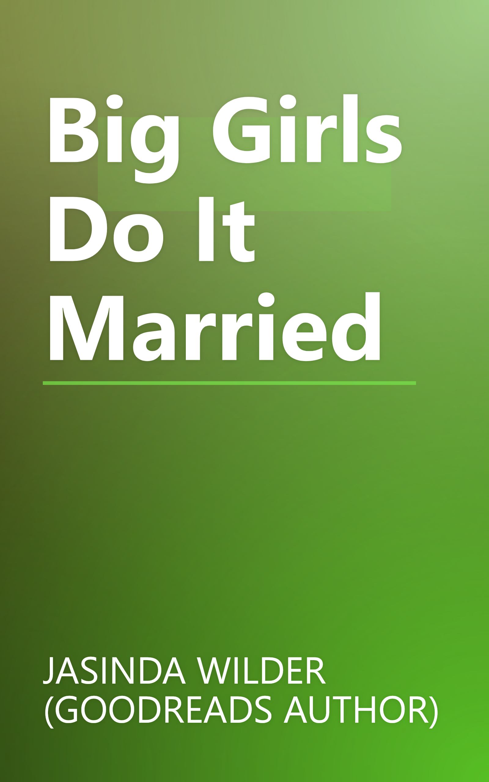 Big Girls Do It Married book cover