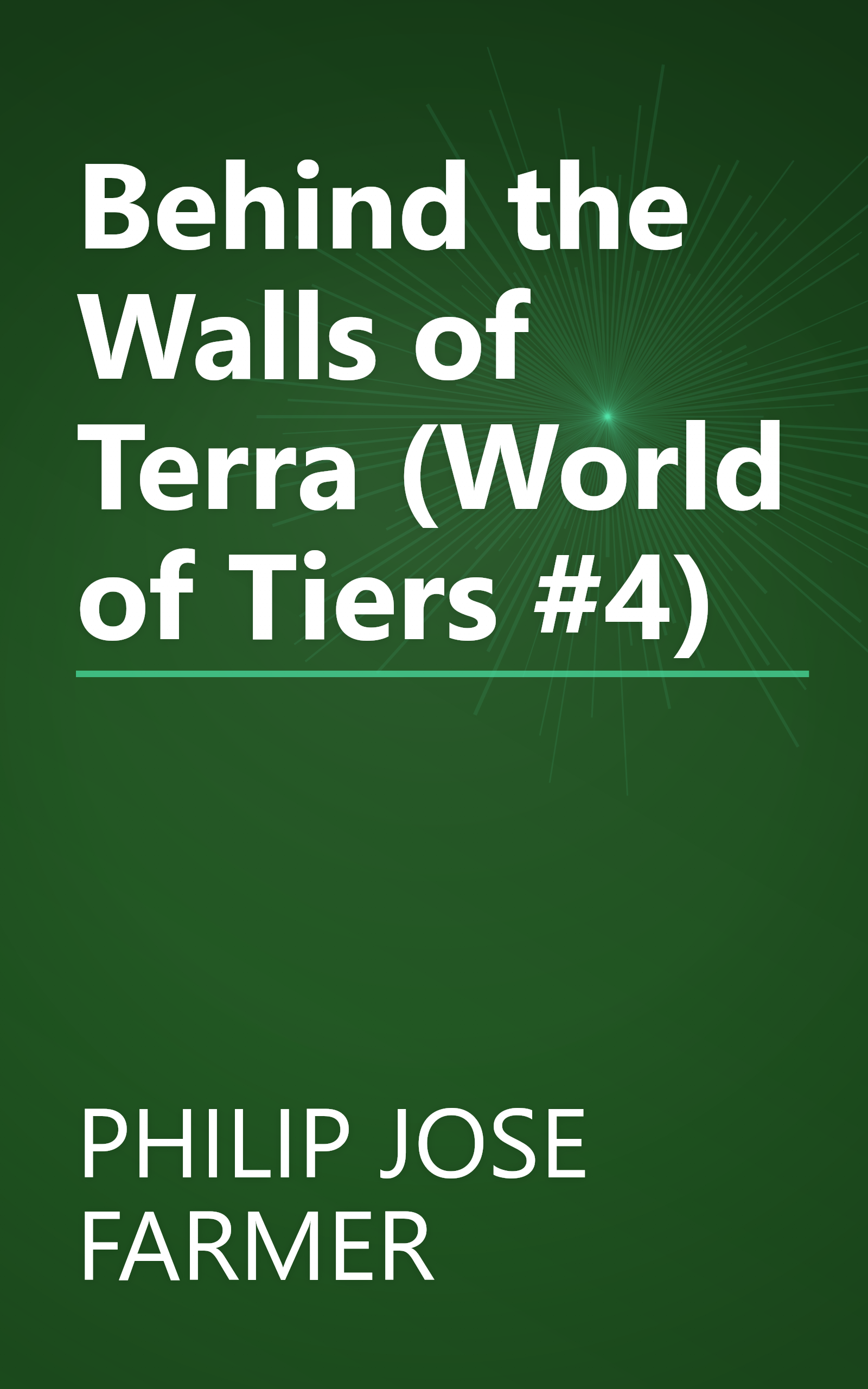 Behind the Walls of Terra (World of Tiers #4) book cover