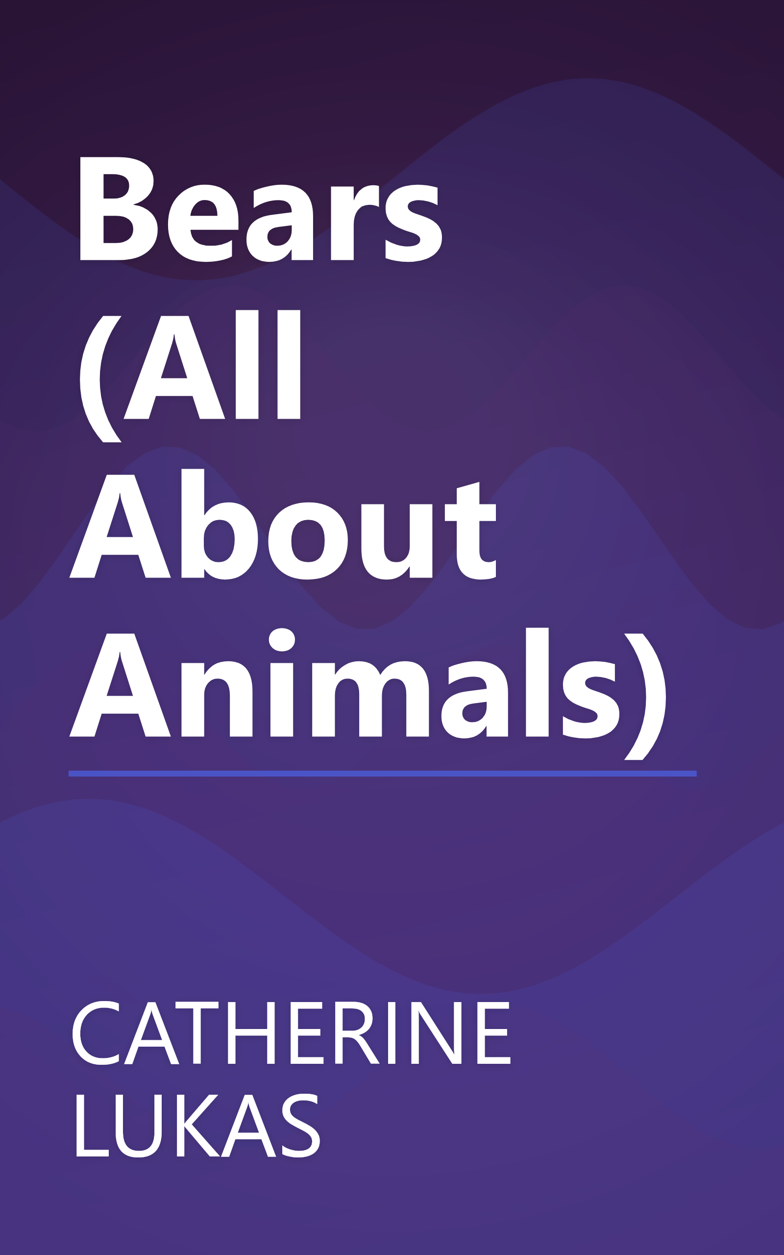 Bears (All About Animals) book cover