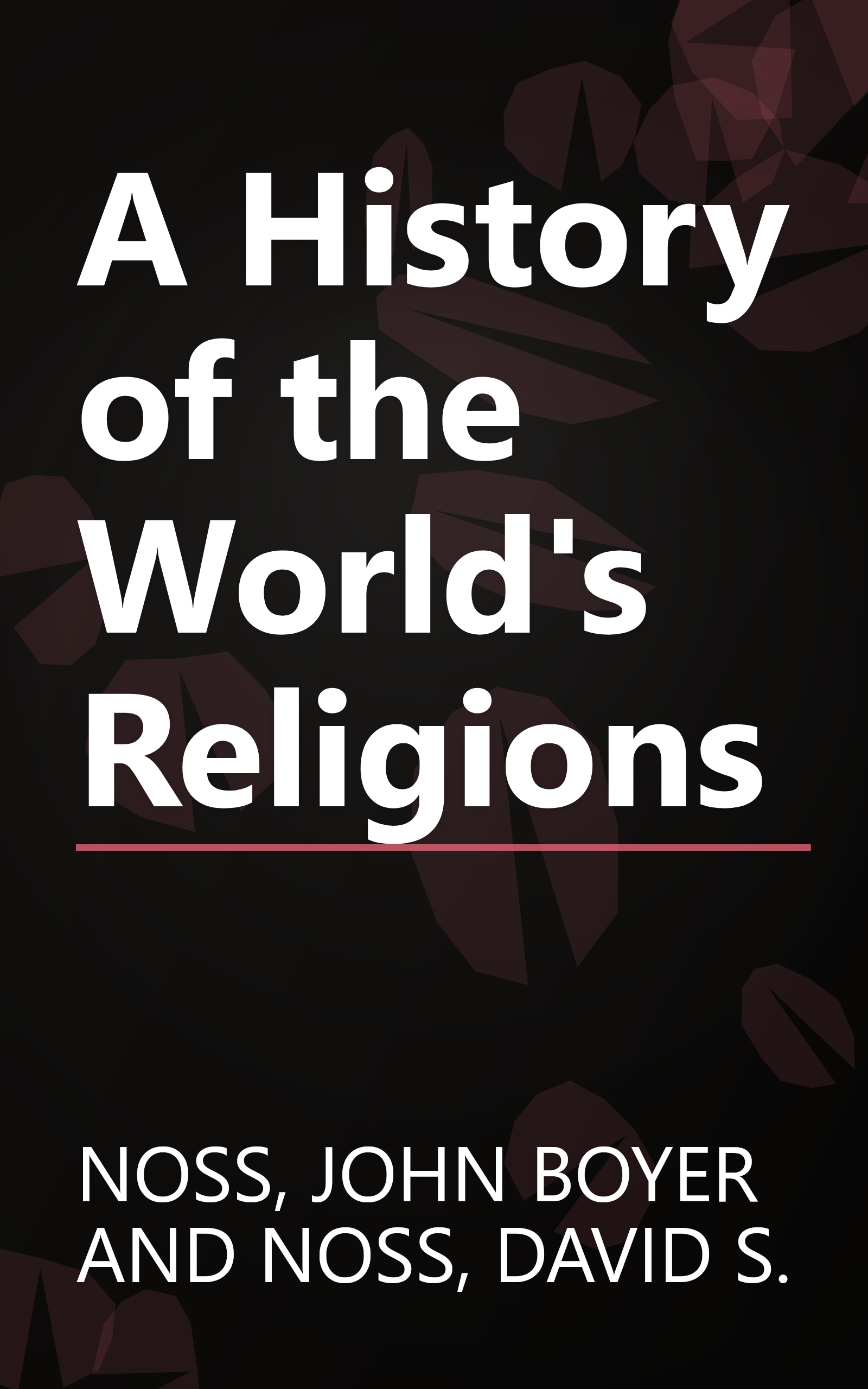 A History of the World's Religions book cover